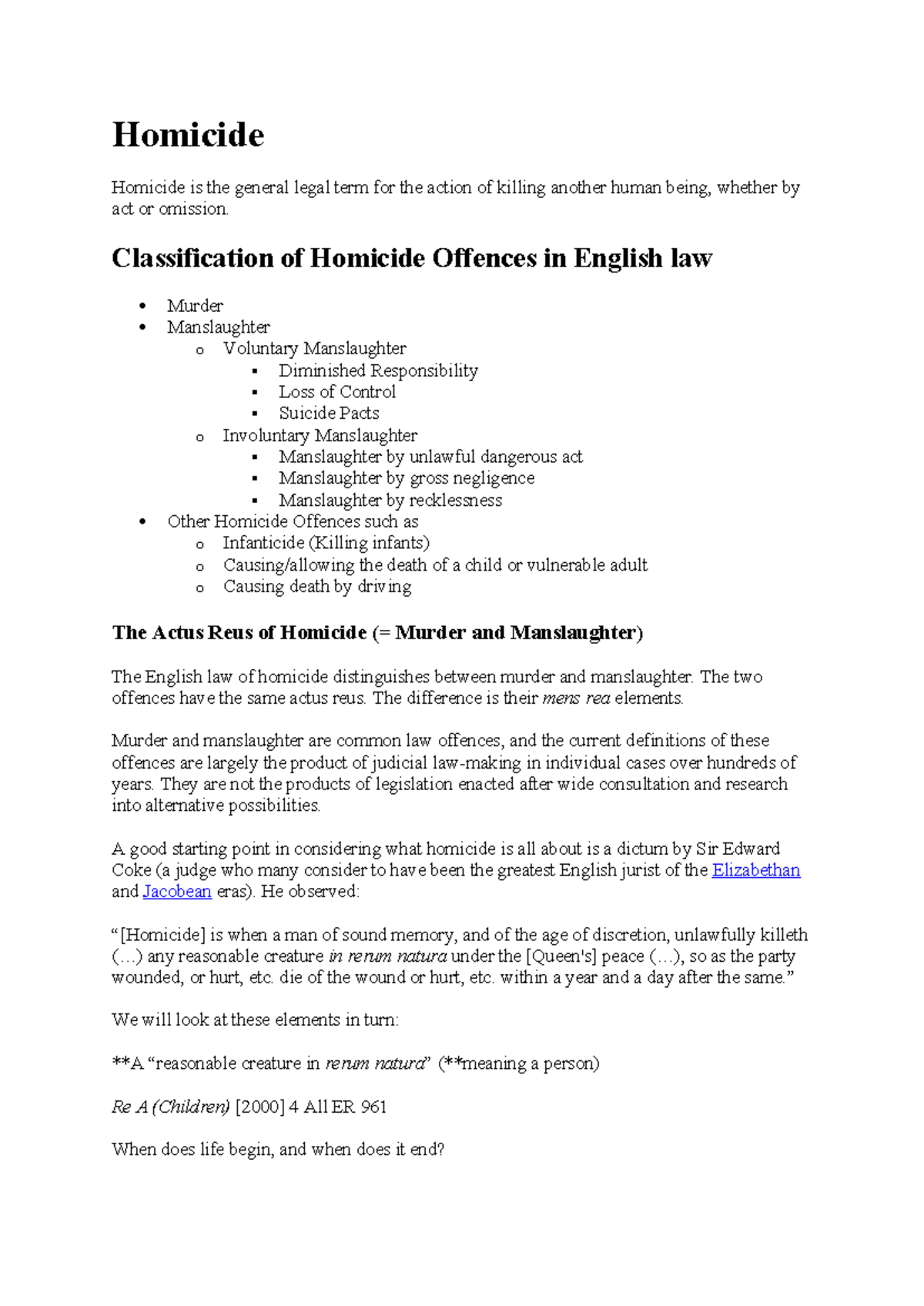 Homicide notes - Homicide Homicide is the general legal term for the ...