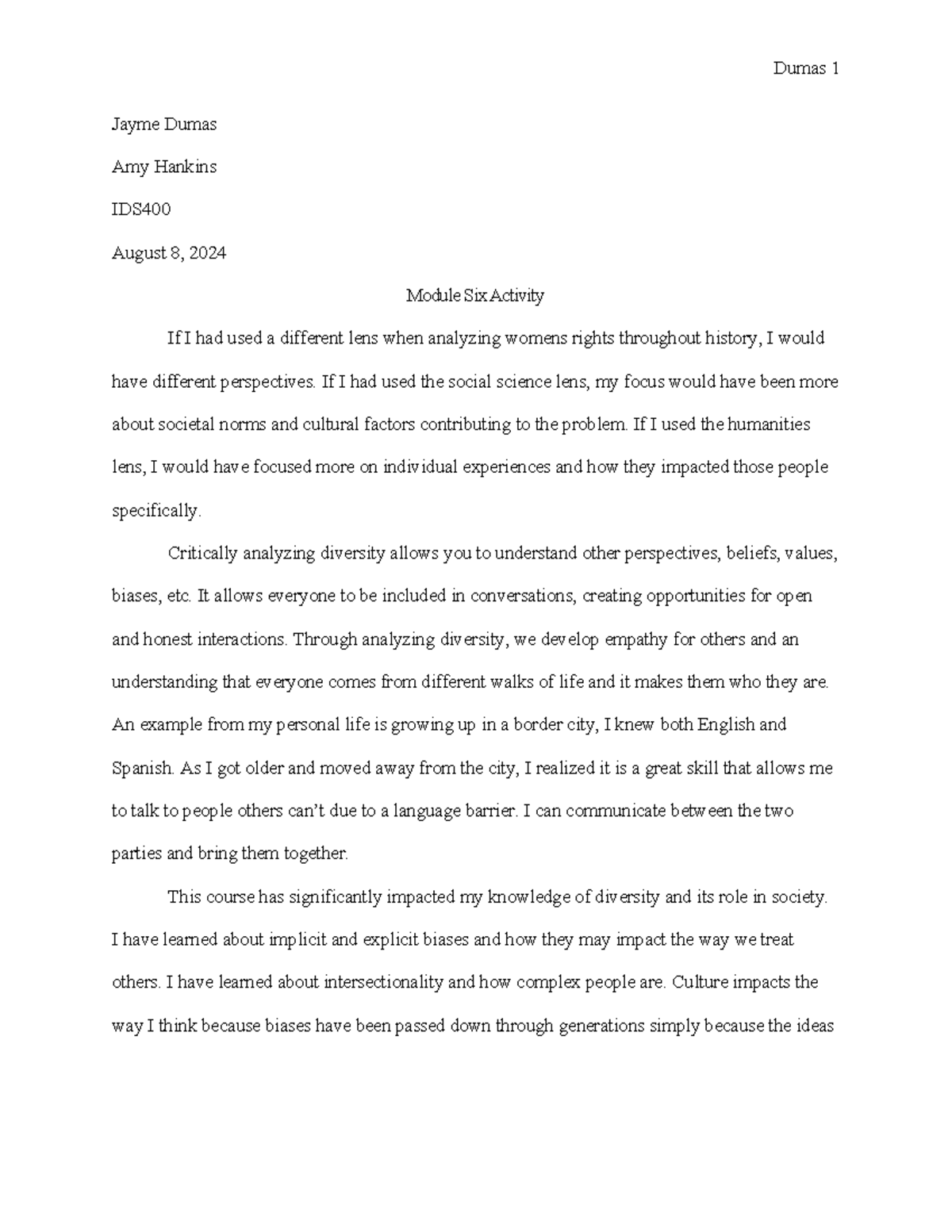 IDS400 mod 6 activity - Dumas 1 Jayme Dumas Amy Hankins IDS August 8 ...