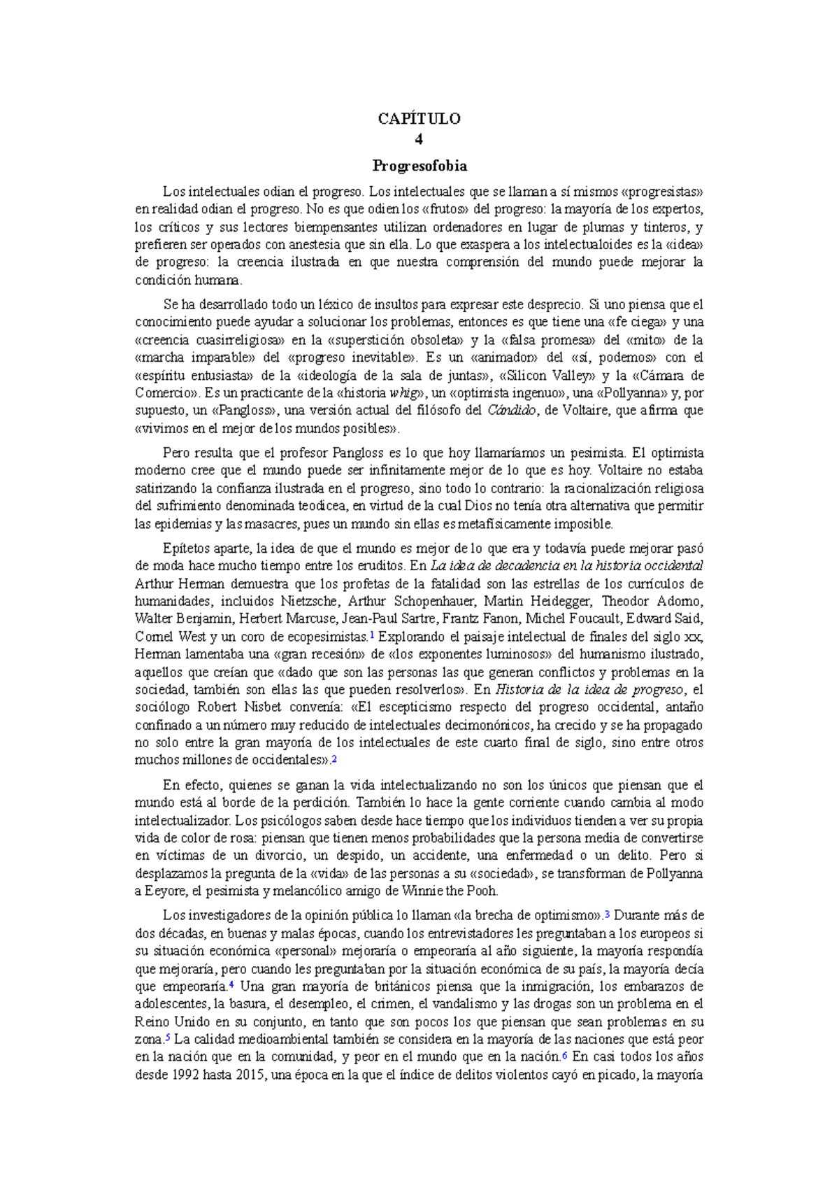 6. Steven Pinker EspañOL - CAPÍTULO 4 Progresofobia Los intelectuales odian el progreso. Los ...