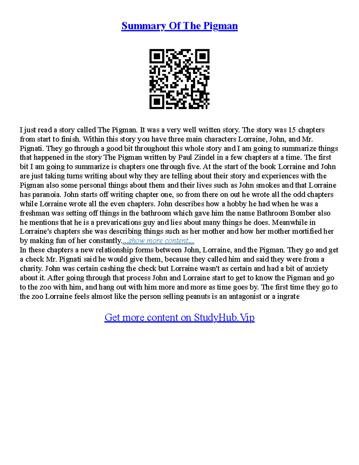 The Pigman Essay - Summary Of The Pigman I just read a story called The ...