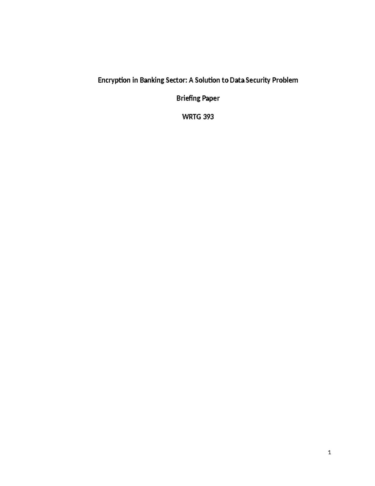 Briefing Paper Sa - assignment - Encryption in Banking Sector: A ...
