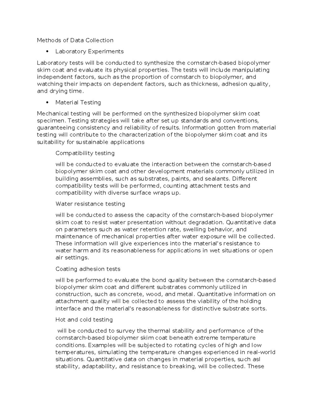 Methods of Data Collection - The tests will include manipulating ...