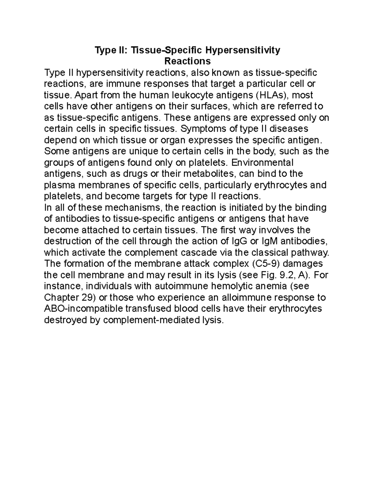 Type II - Note - Type II: Tissue-Specific Hypersensitivity Reactions ...