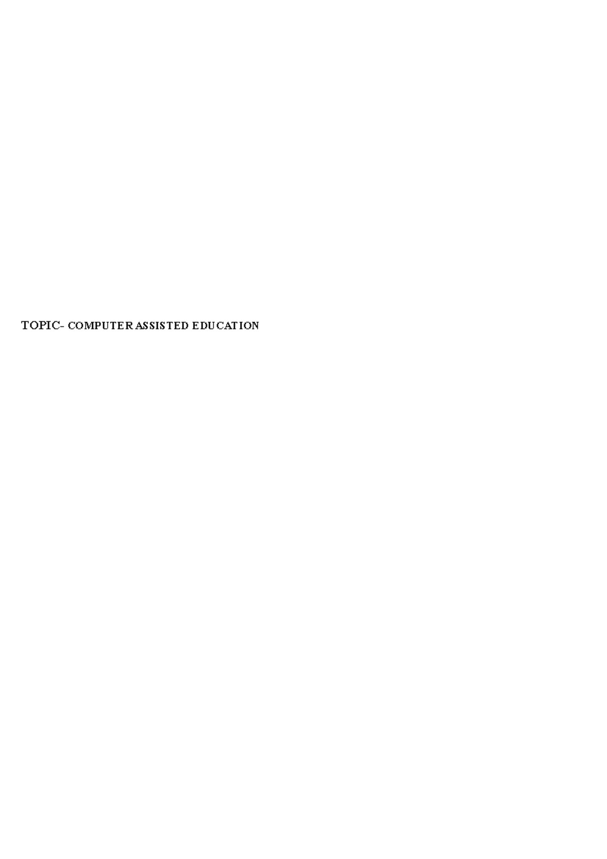 CAE1 - COMPUTER EDUCATION PRACTICAL MATERIAL - TOPIC- COMPUTER ASSISTED ...