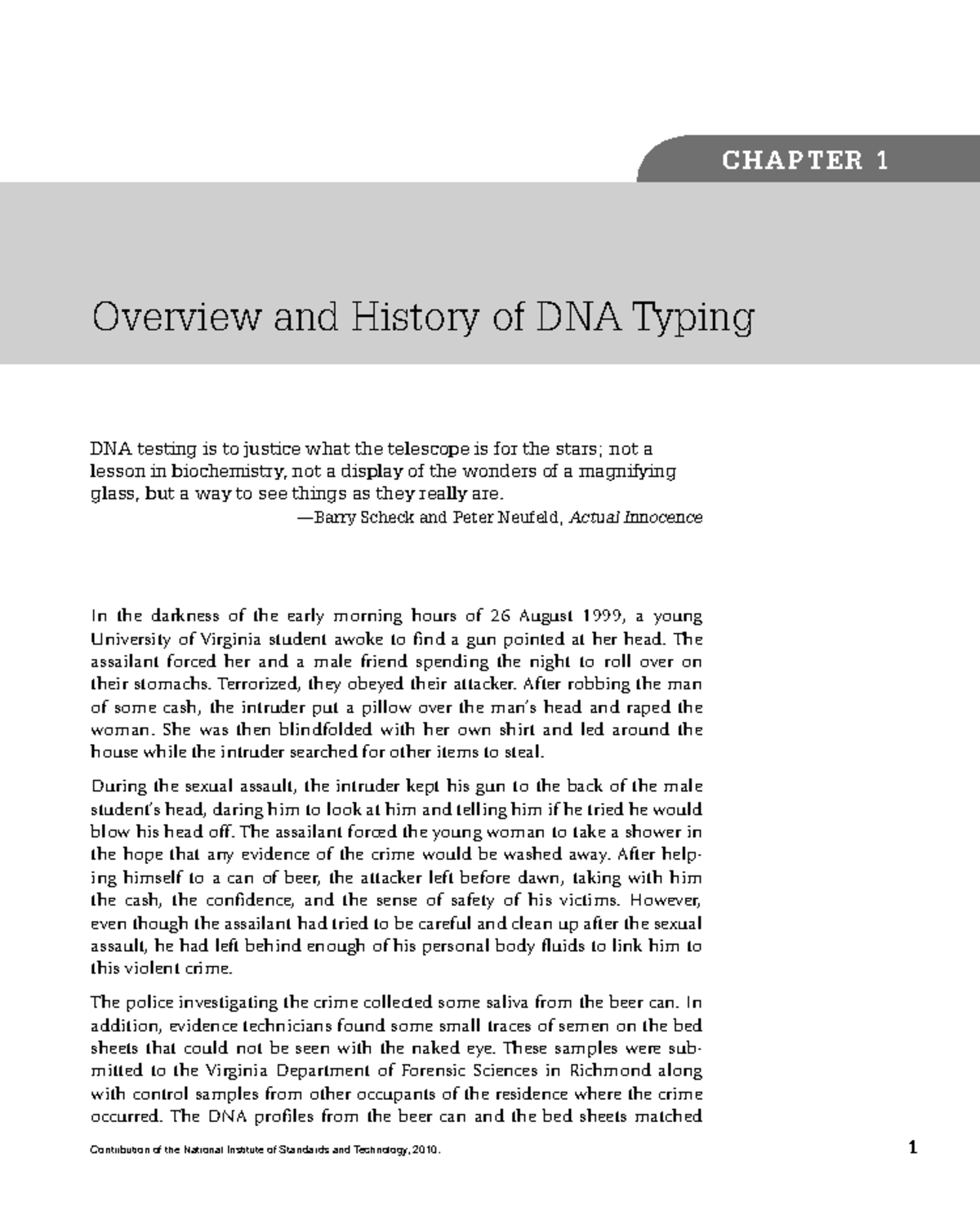 History of DNA Typing - DNA testing is to justice what the telescope is ...