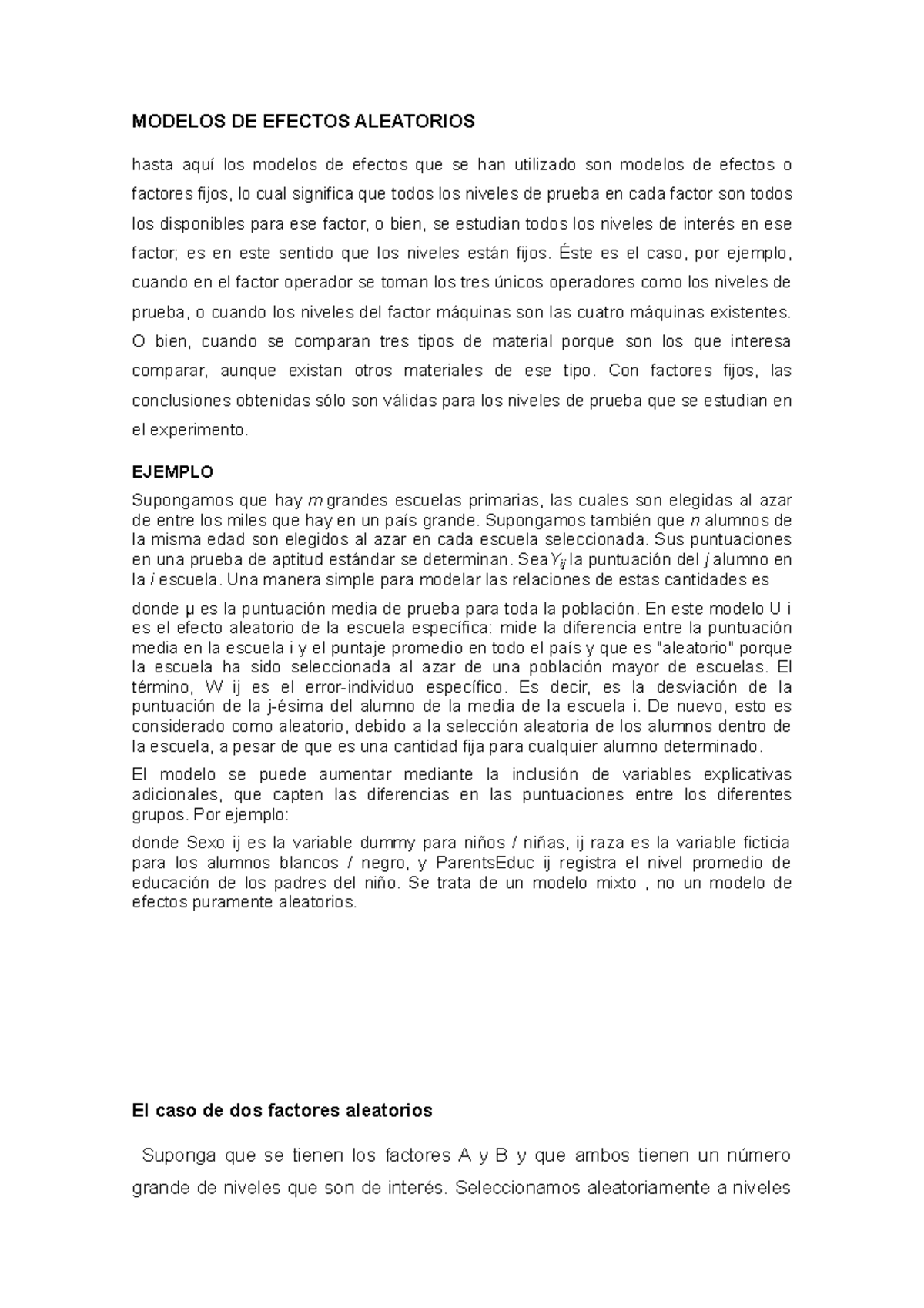 Modelos DE Efectos Aleatorios - MODELOS DE EFECTOS ALEATORIOS hasta aquí los modelos de efectos ...