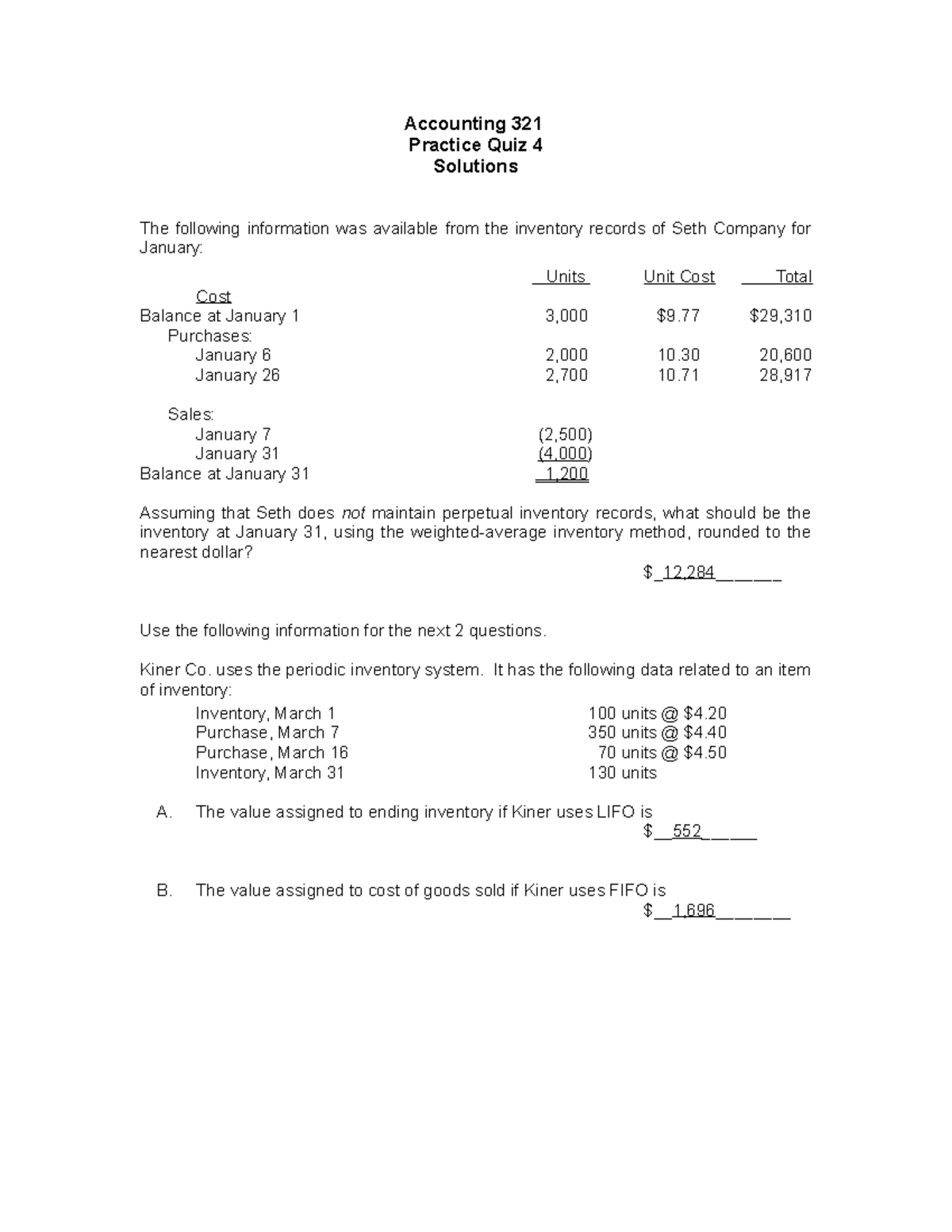 Accounting 321 Solutions - Practice Quiz 4 - Accounting 321 Practice Quiz 4 Solutions The ...
