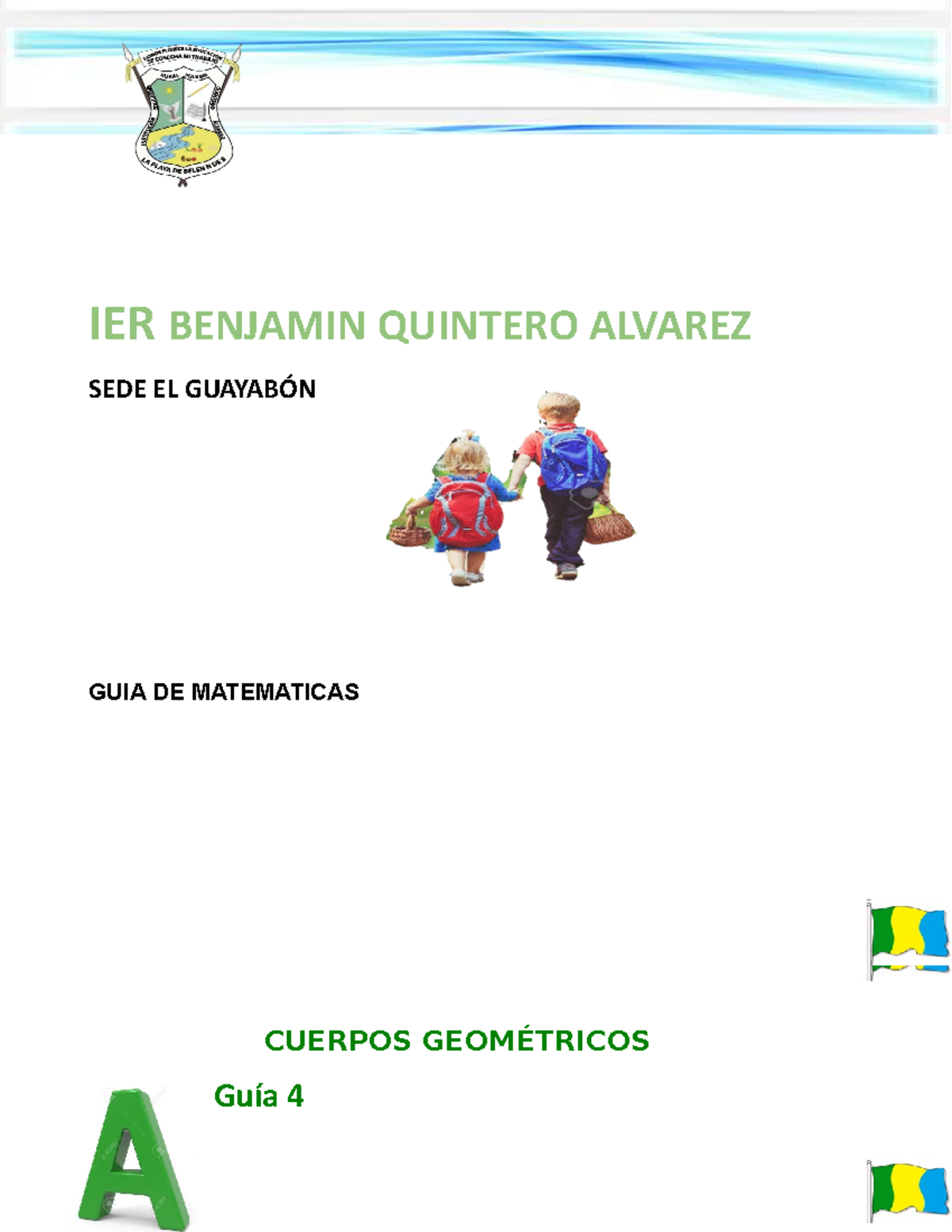 4° matematicas guia 4 descubriendo a los poliedros Edwin - IER BENJAMIN ...