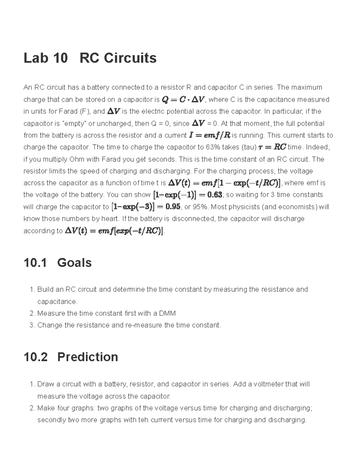 Lab 10 RC Circuits PHYS 152 Laboratory Manual 2022 - Lab 10 RC Circuits An RC circuit has a ...