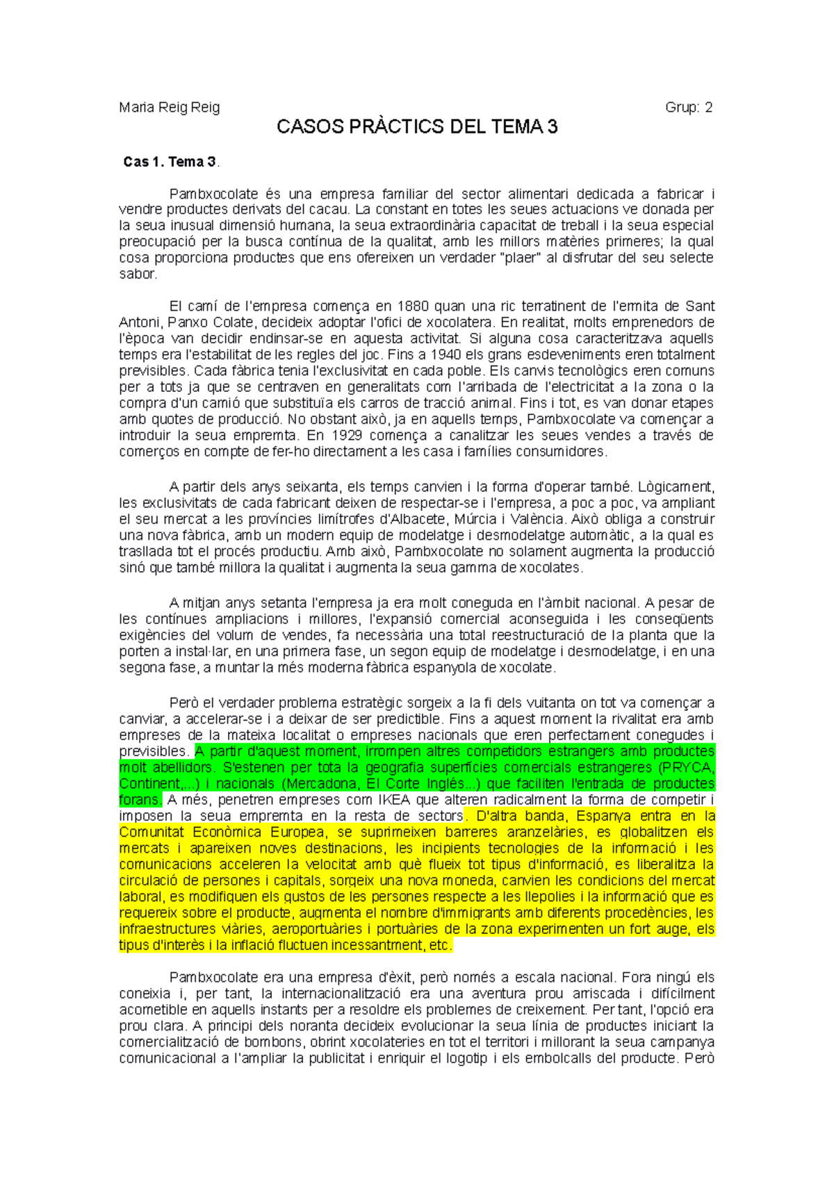 Casos tema 3 val - práctica tema 3 - Maria Reig Reig Grup: 2 CASOS PRÀCTICS DEL TEMA 3 Cas 1 ...