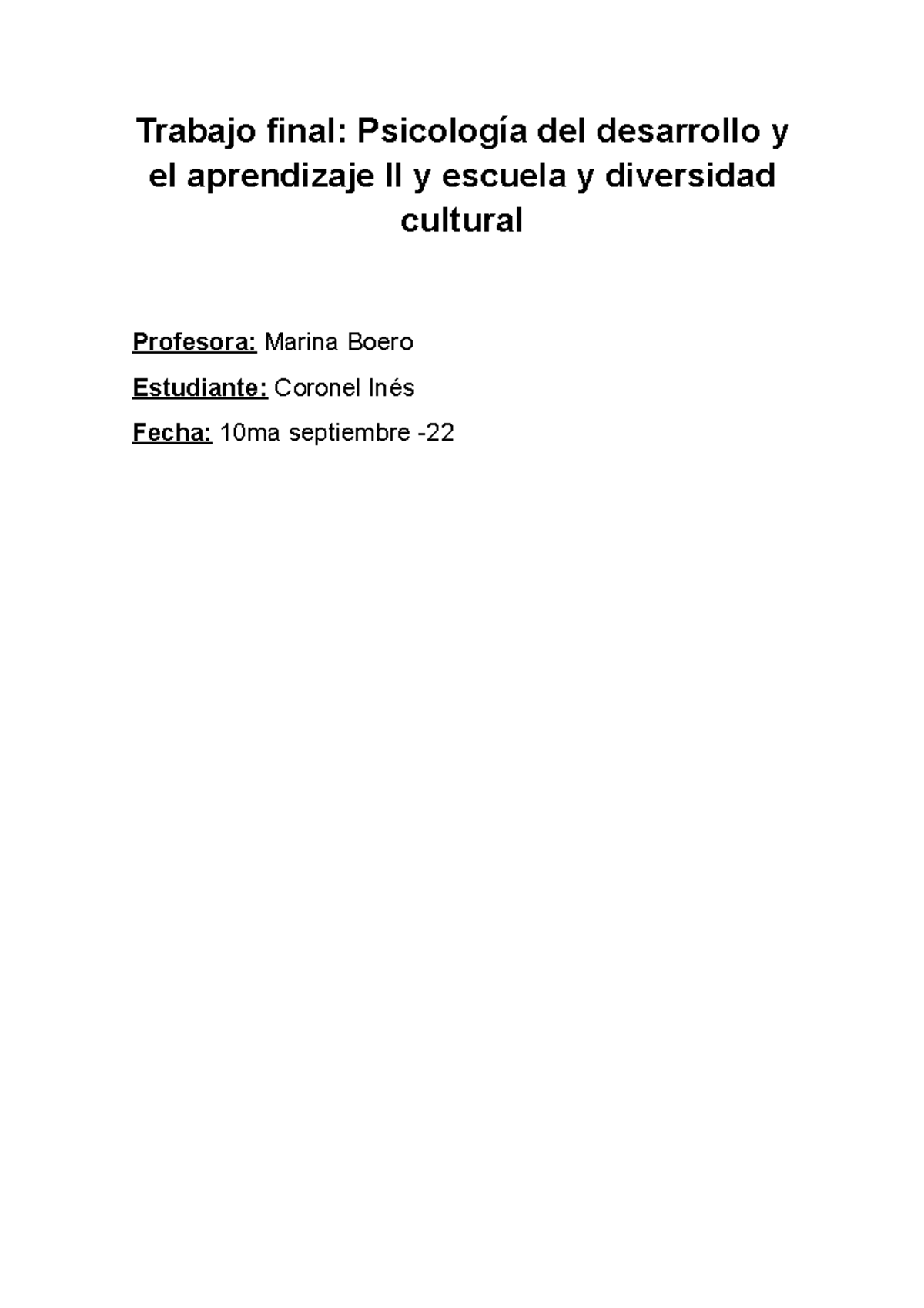 Coronel Ines Trabajo fina psicología del desarrollo y aprendisaje - Trabajo final: Psicología ...