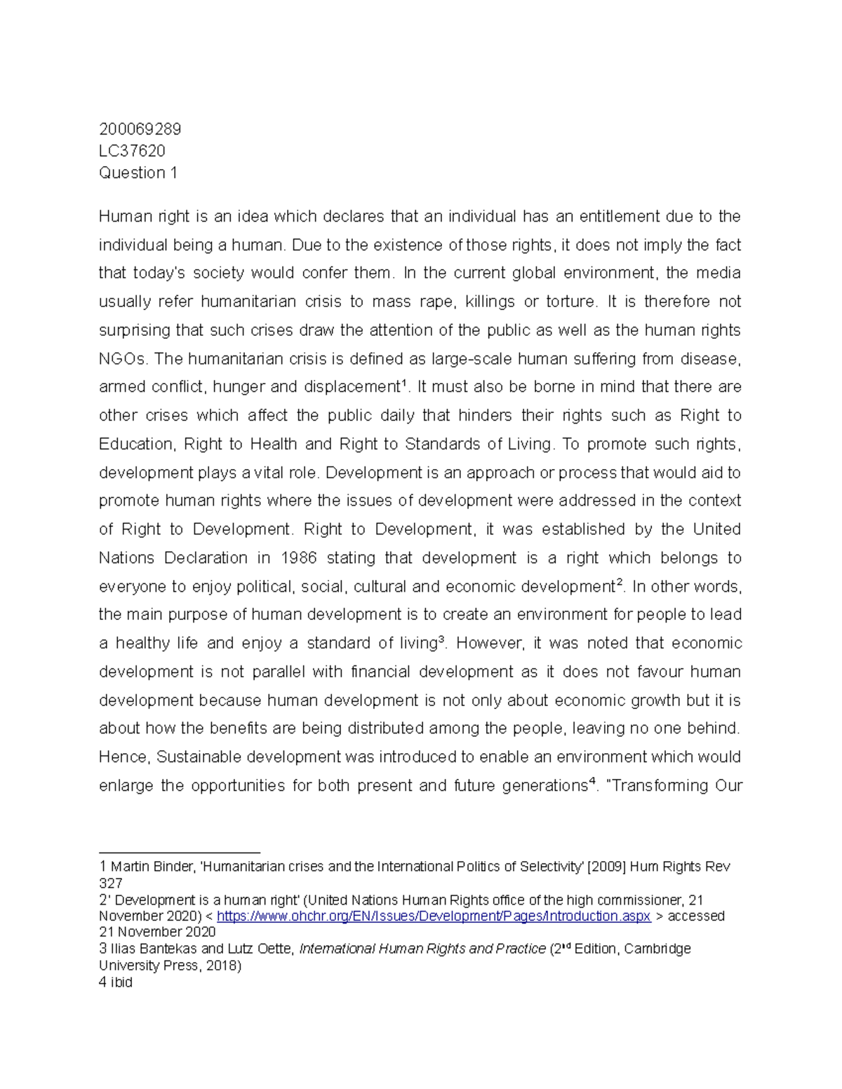 Human rights assignment 2020 - 200069289 LC Question 1 Human right is ...