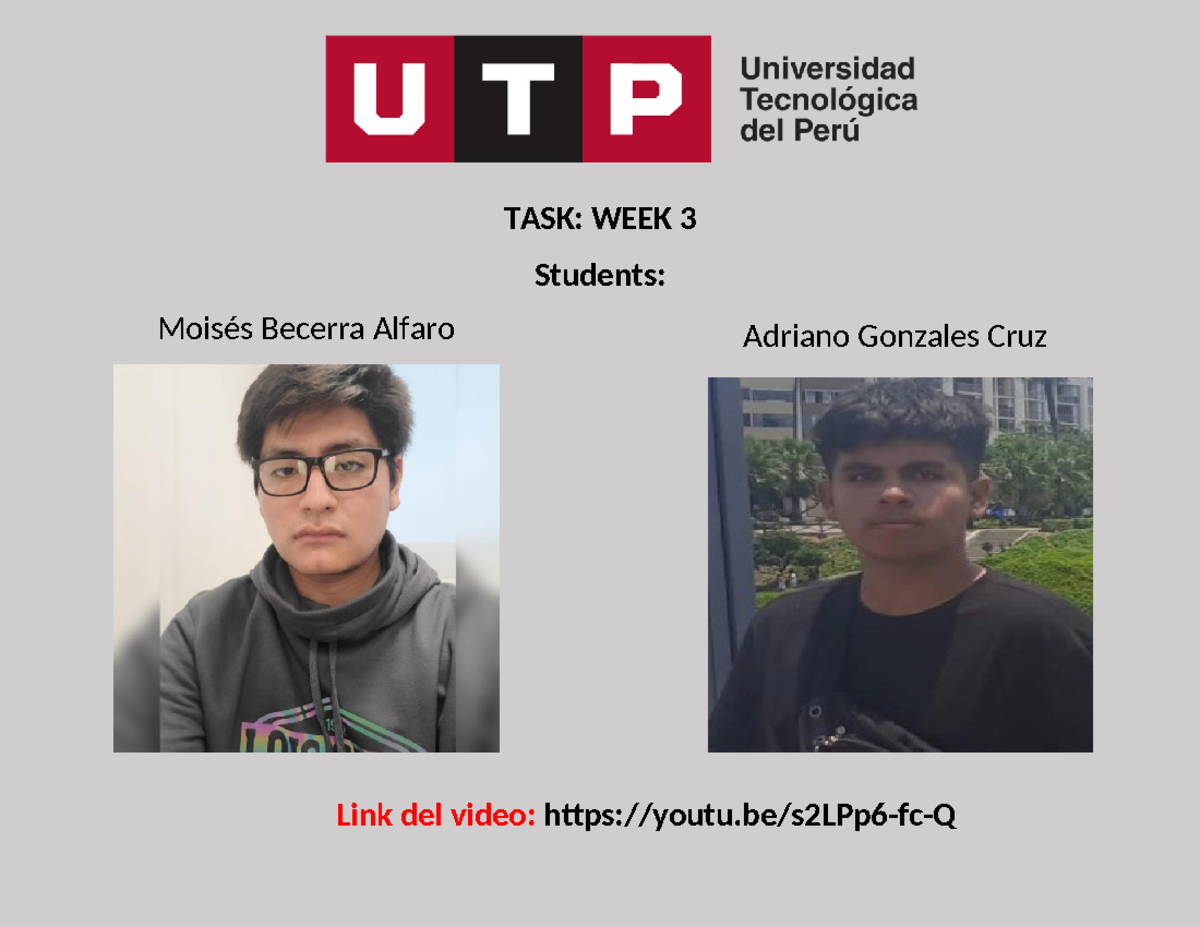 WEEK 3 TASK - aaasdasd - Arte y cultura - Moisés Becerra Alfaro Adriano Gonzales Cruz Link del ...