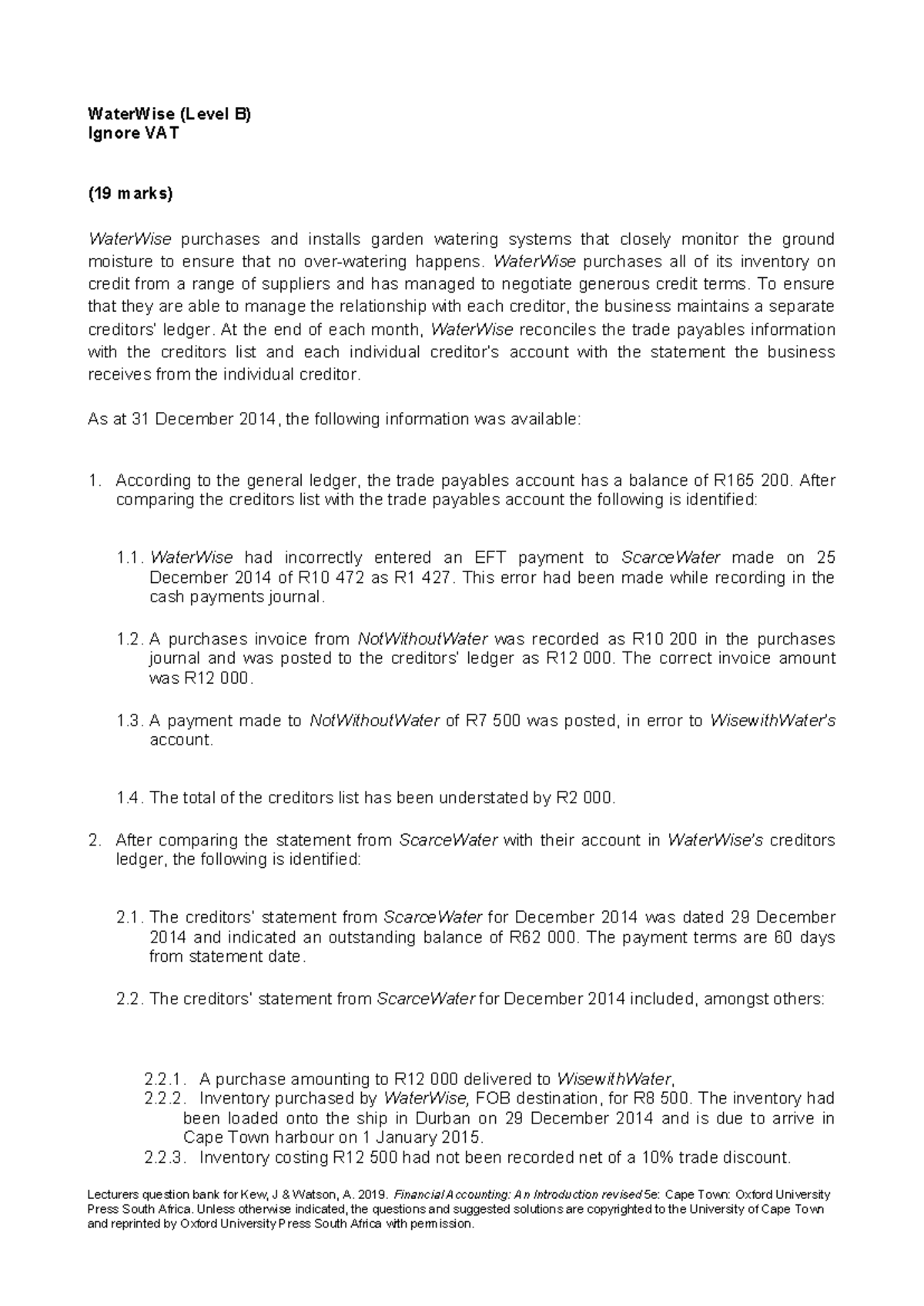Tutorial 6 - Submission Question - Lecturers question bank for Kew, J ...