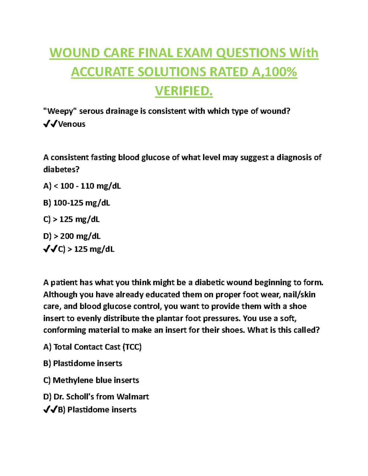 Wound 1 - QUESTIONS AND ANSWERS - WOUND CARE FINAL EXAM QUESTIONS With ...