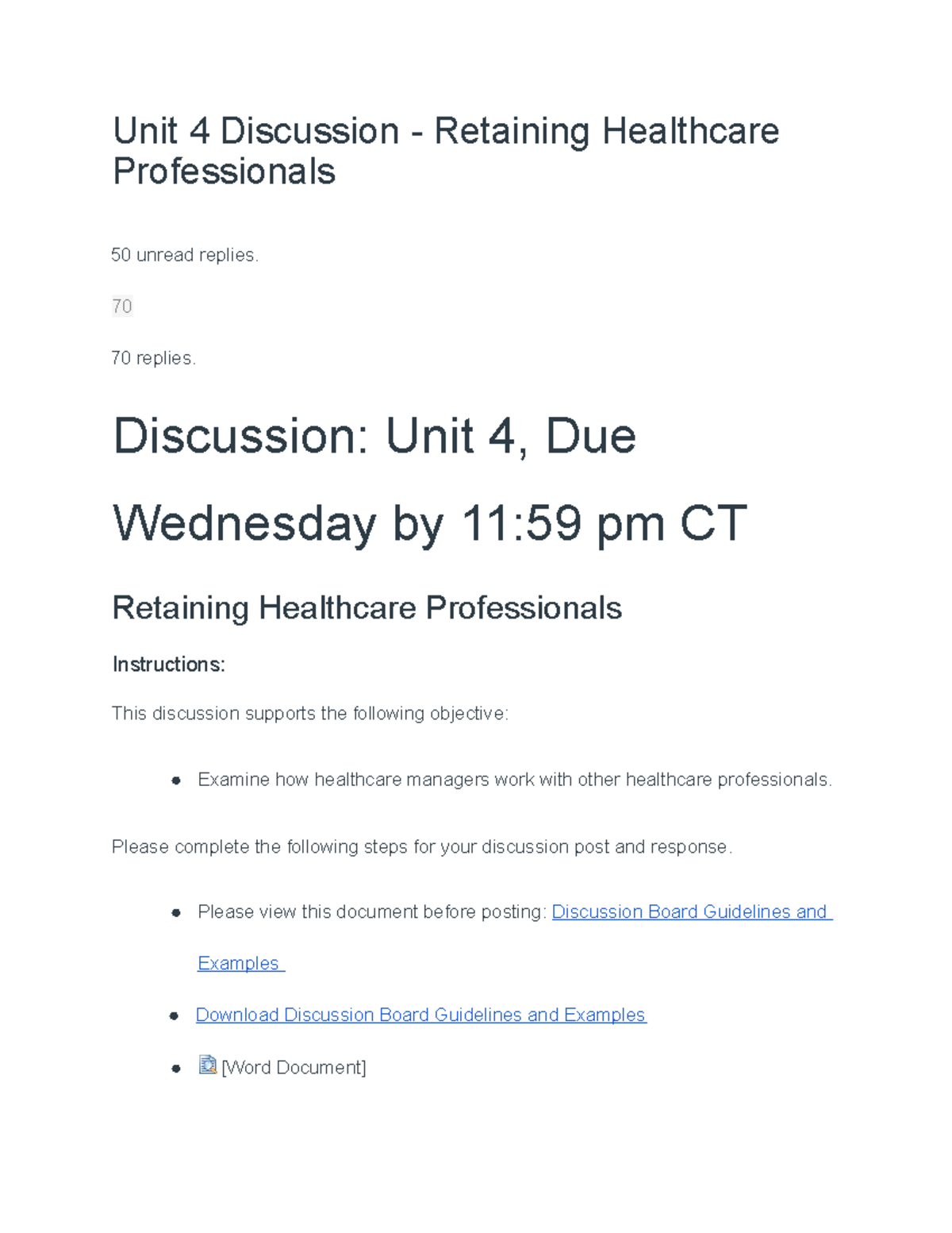 Unit 4 Discussion - Retaining Healthcare Professionals (20) - 70 70 ...