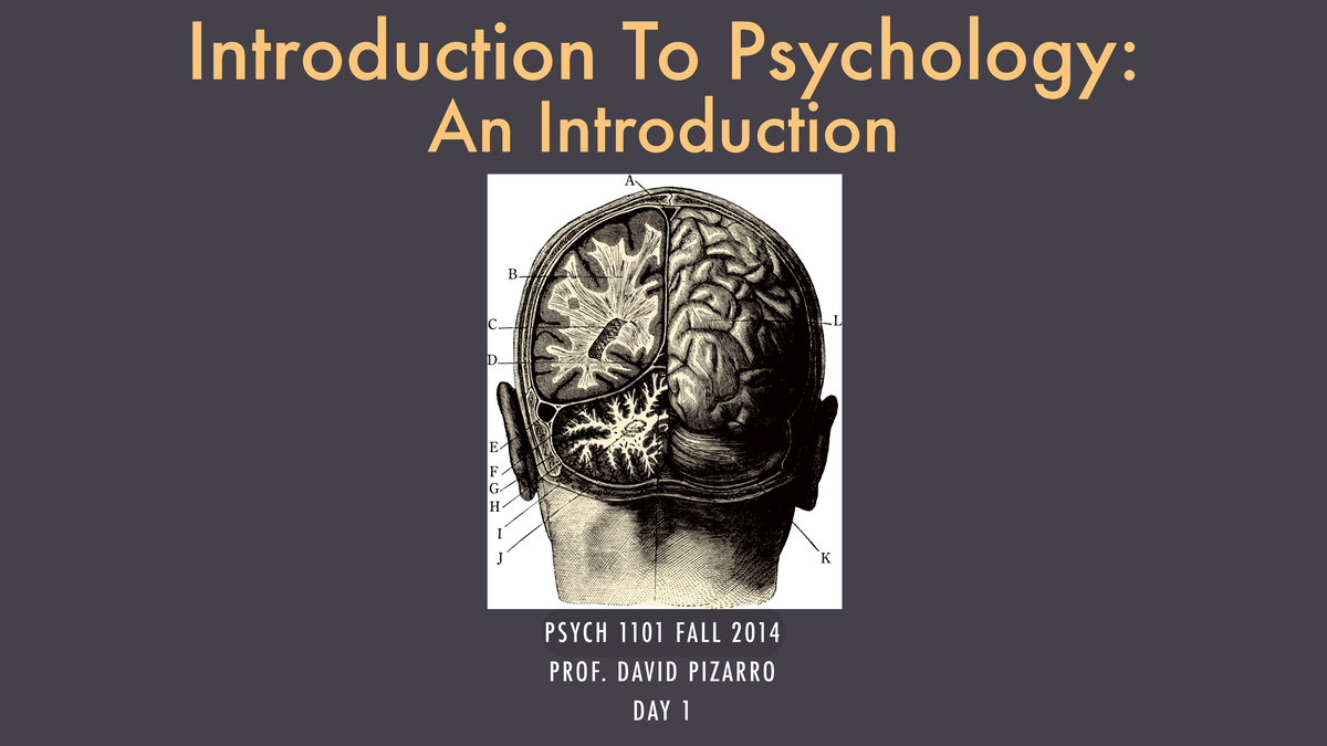 Day 1 Introduction Lecture Notes 1 Introduction To Psychology An Introduction Psych 1101 5479
