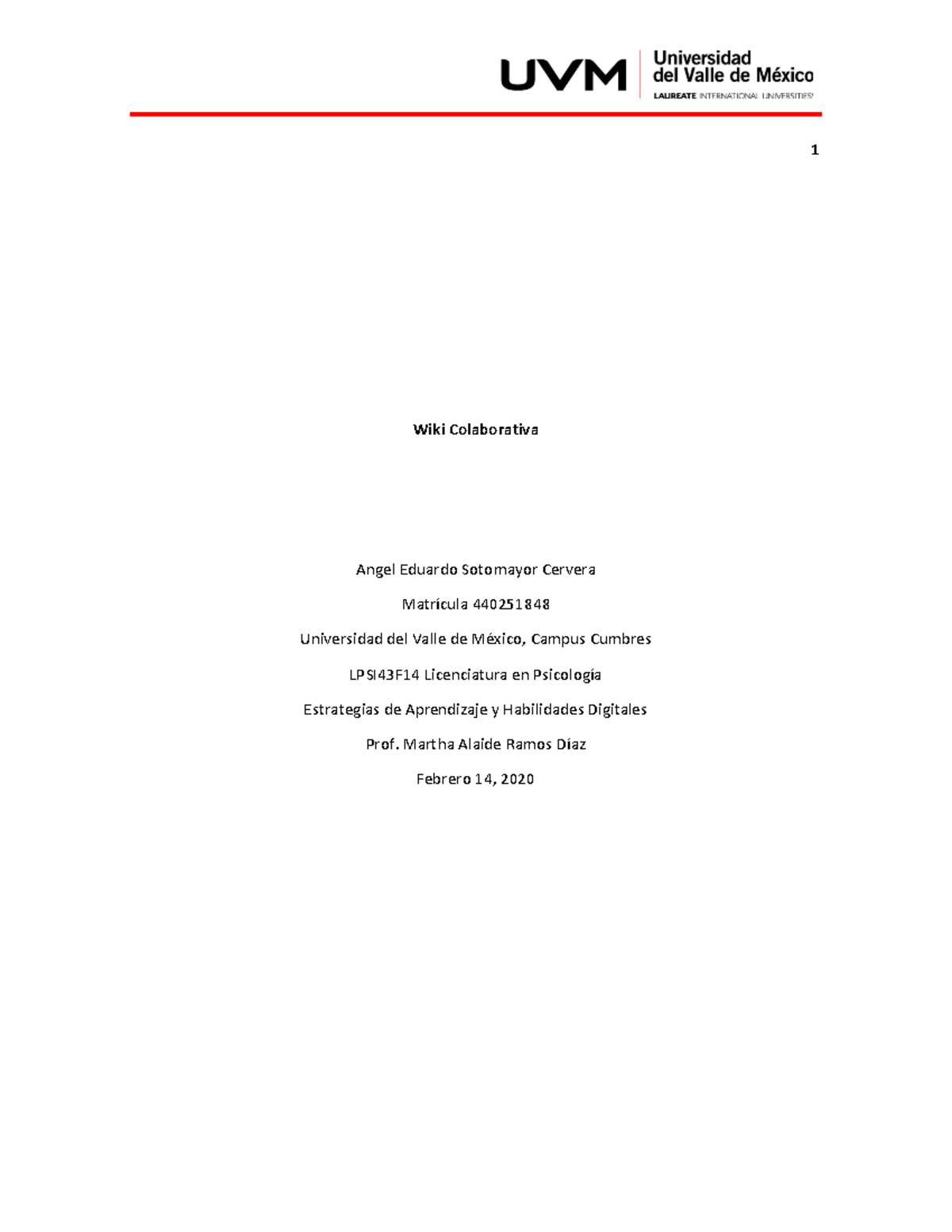 A9 AESC - Wiki Colaborativa UVM - Wiki Colaborativa Angel Eduardo Sotomayor Cervera Matrícula ...