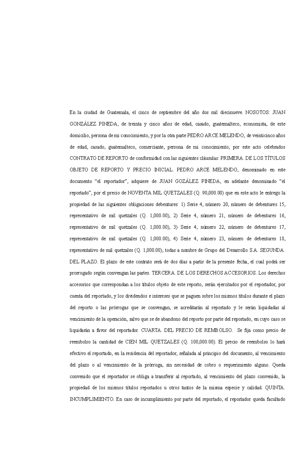 Contrato de reporto - En la ciudad de Guatemala, el cinco de septiembre ...