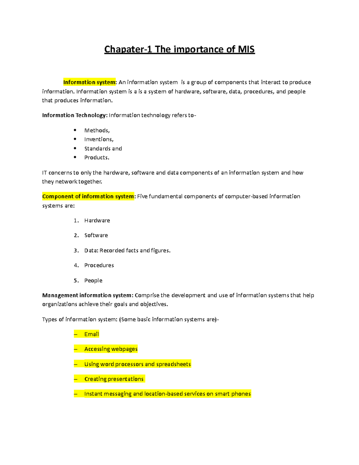 Note - lecture note - Chapater-1 The importance of MIS Information system: An information system ...