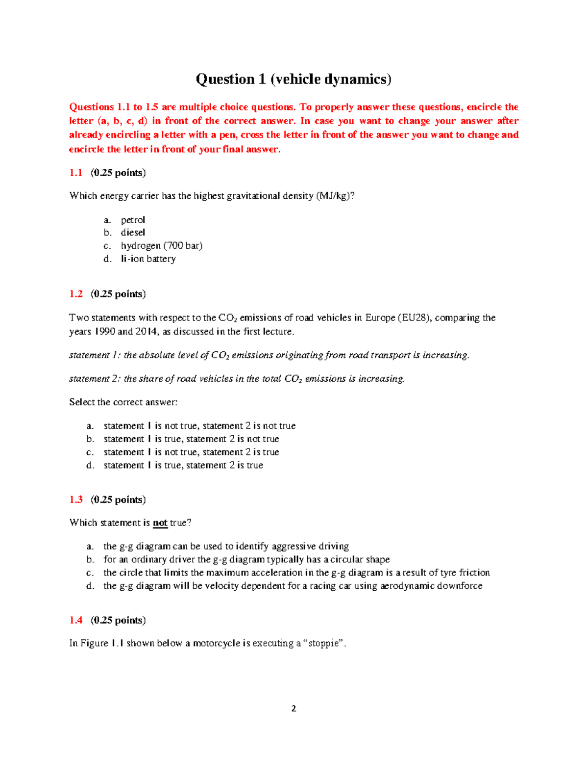 5ATA0 30 10 2017 exam questions - Question 1 (vehicle dynamics ...