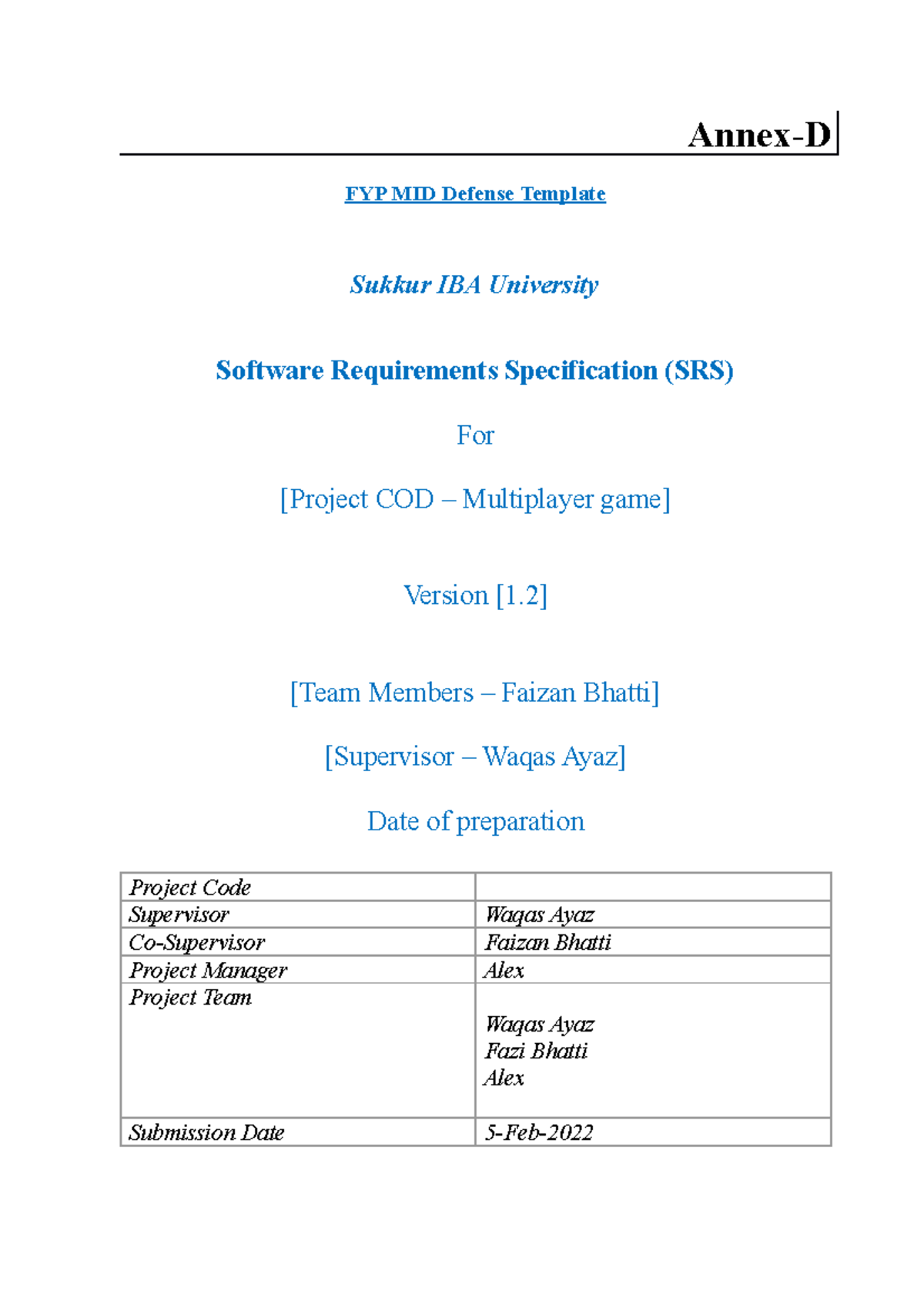 SRS-SDS-Template - SRS template for Sukkur IBA - Annex-D FYP MID ...