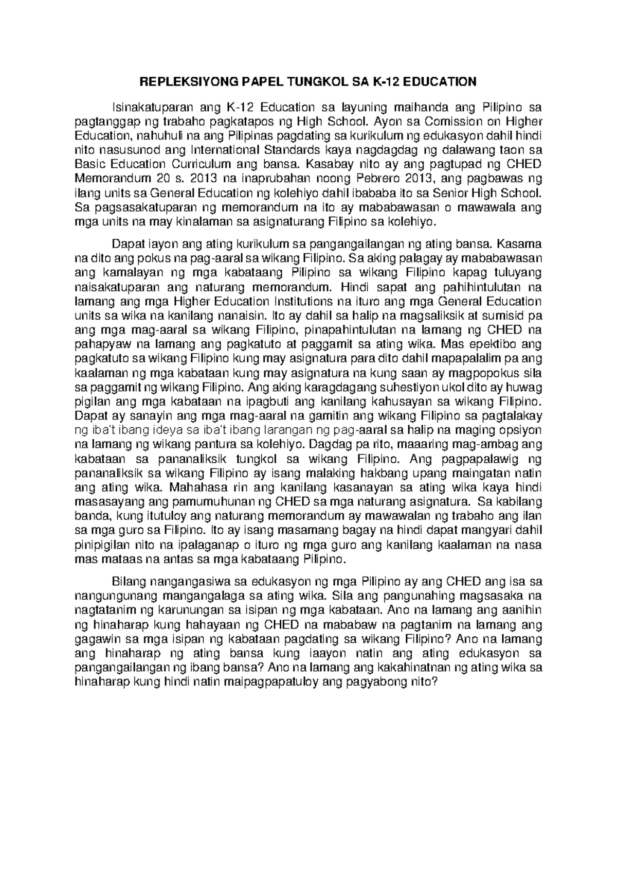 Repleksiyong Papel - REPLEKSIYONG PAPEL TUNGKOL SA K-12 EDUCATION ...