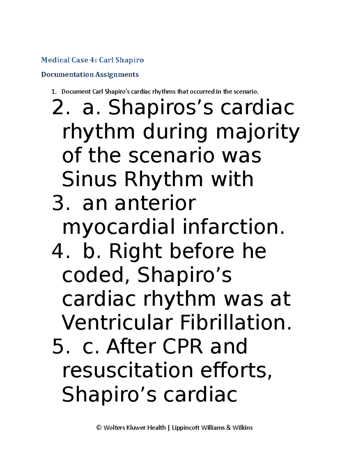 V Sim2 - vsim - Medical Case 4: Carl Shapiro Documentation Assignments ...