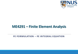 ME4291 - Introduction to Numerical Simulations - ME4291 – Finite Element Analysis INTRODUCTION ...