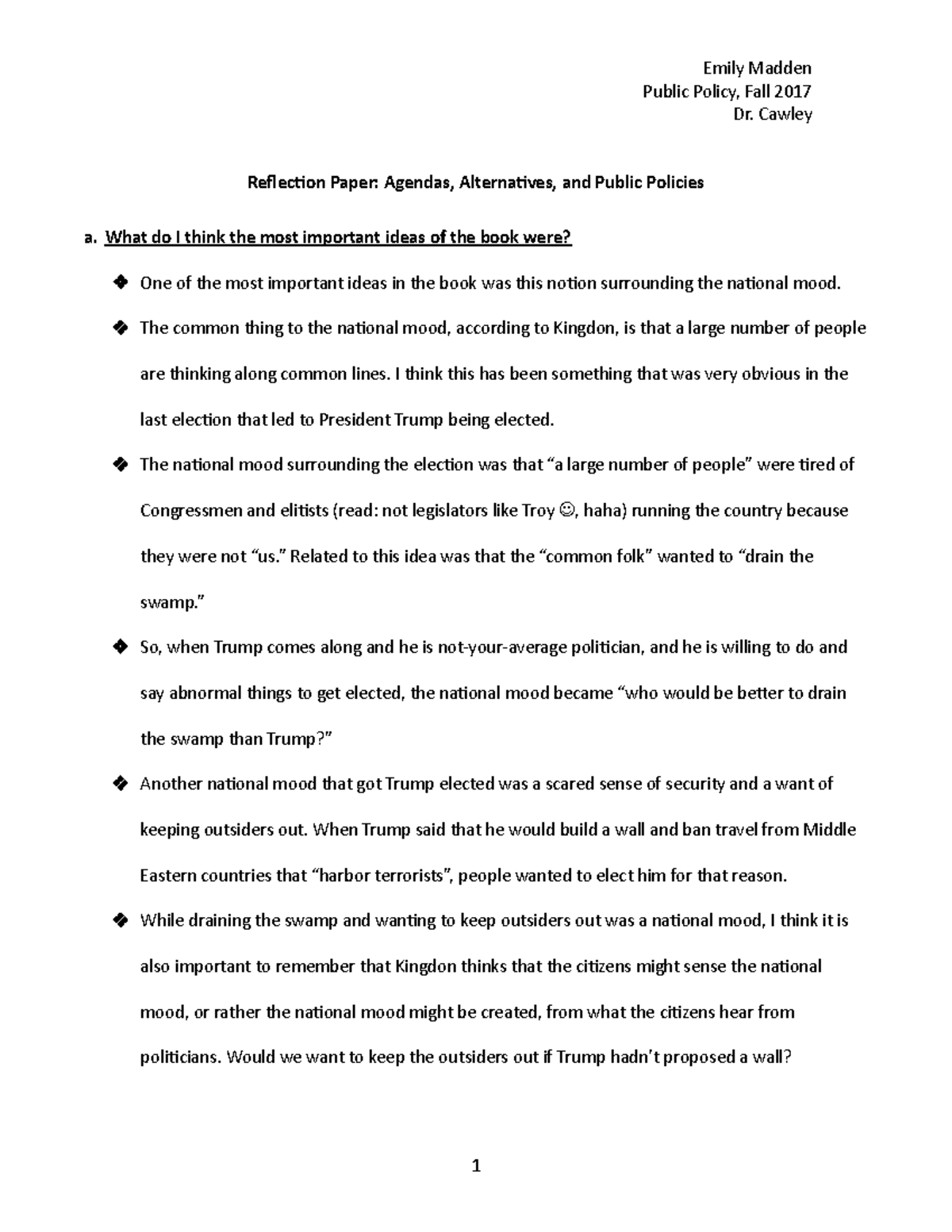 Reflection Paper Kingdon - Emily Madden Public Policy, Fall 2017 Dr ...
