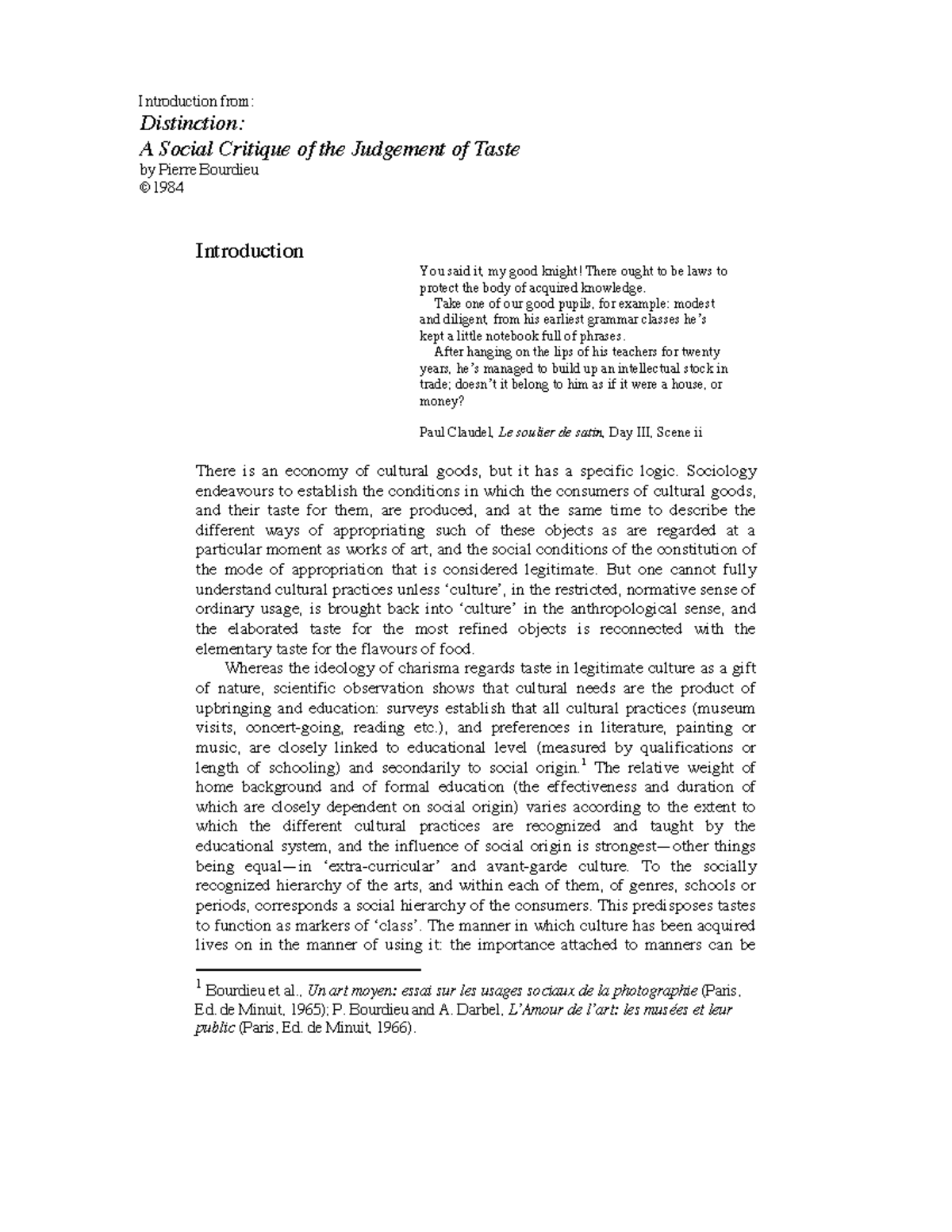 2nd reading for this week - Introduction from: Distinction: A Social ...