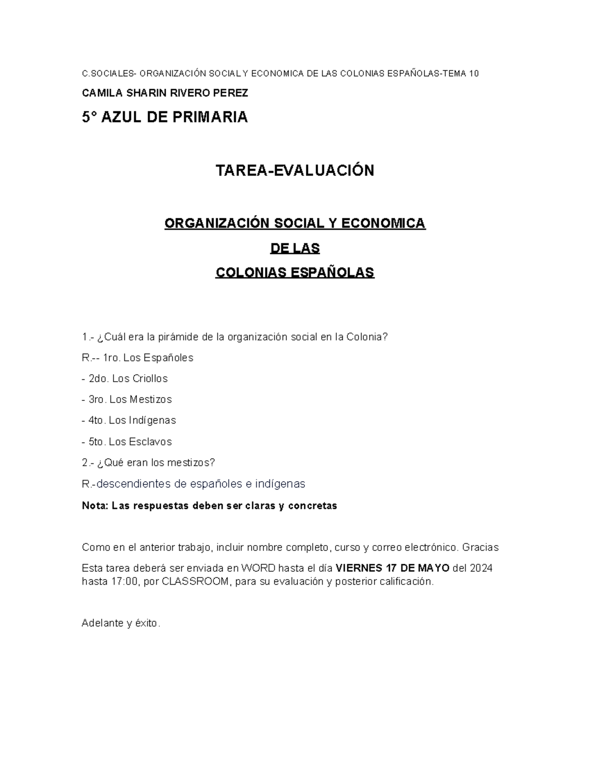C. SOC- Tarea 10 - Organizacion Social Y Economica DE LAS Colonias Españolas - C- ORGANIZACIÓN ...