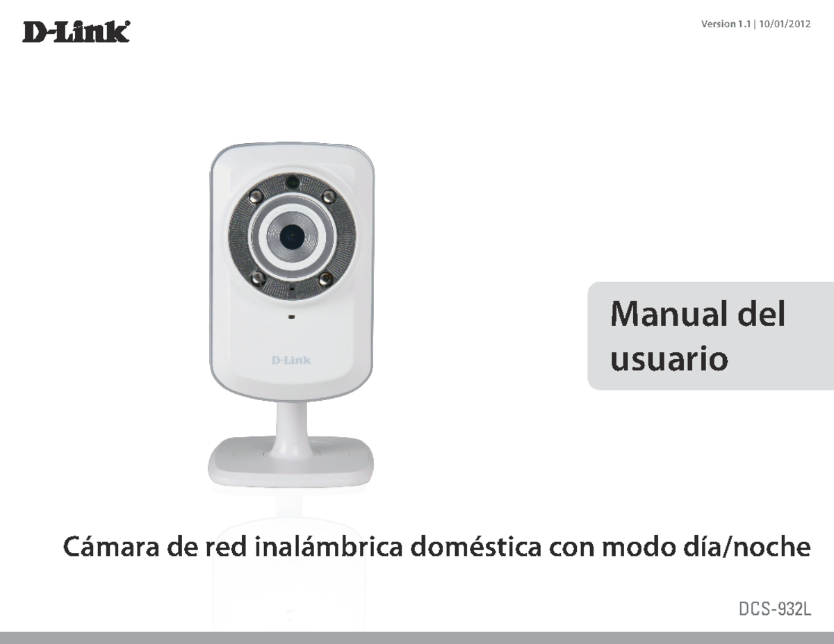 DCS-932L A1 Manual v1 - Version 1 | 10/01/ Cámara de red inalámbrica ...