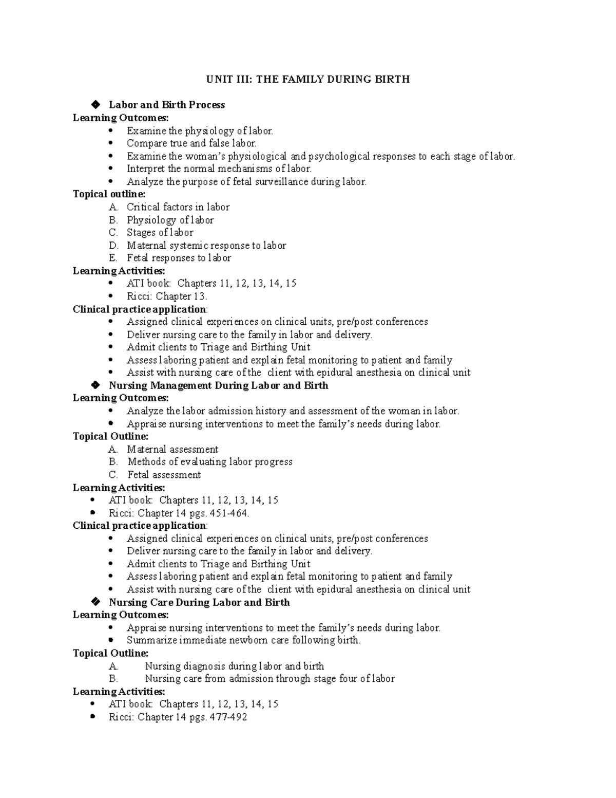 Exam 2 - mother baby - UNIT III: THE FAMILY DURING BIRTH Labor and ...