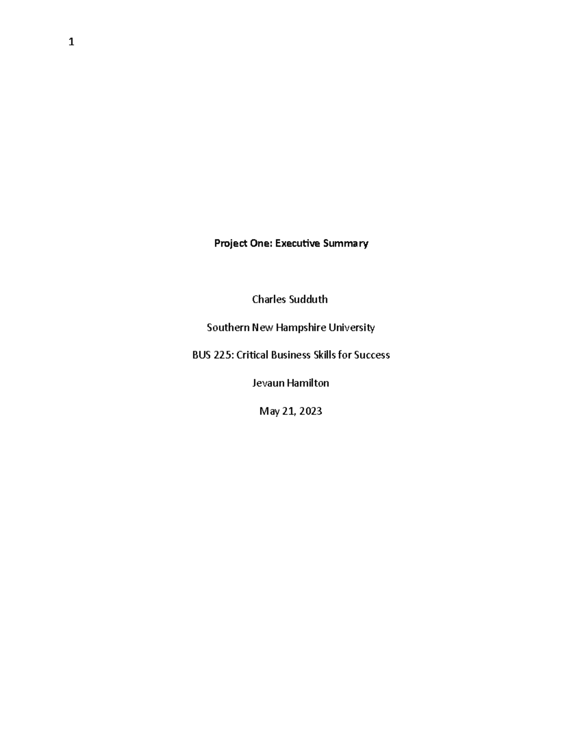 BUS225 Project One - assignment milestone - Project One: Executive ...