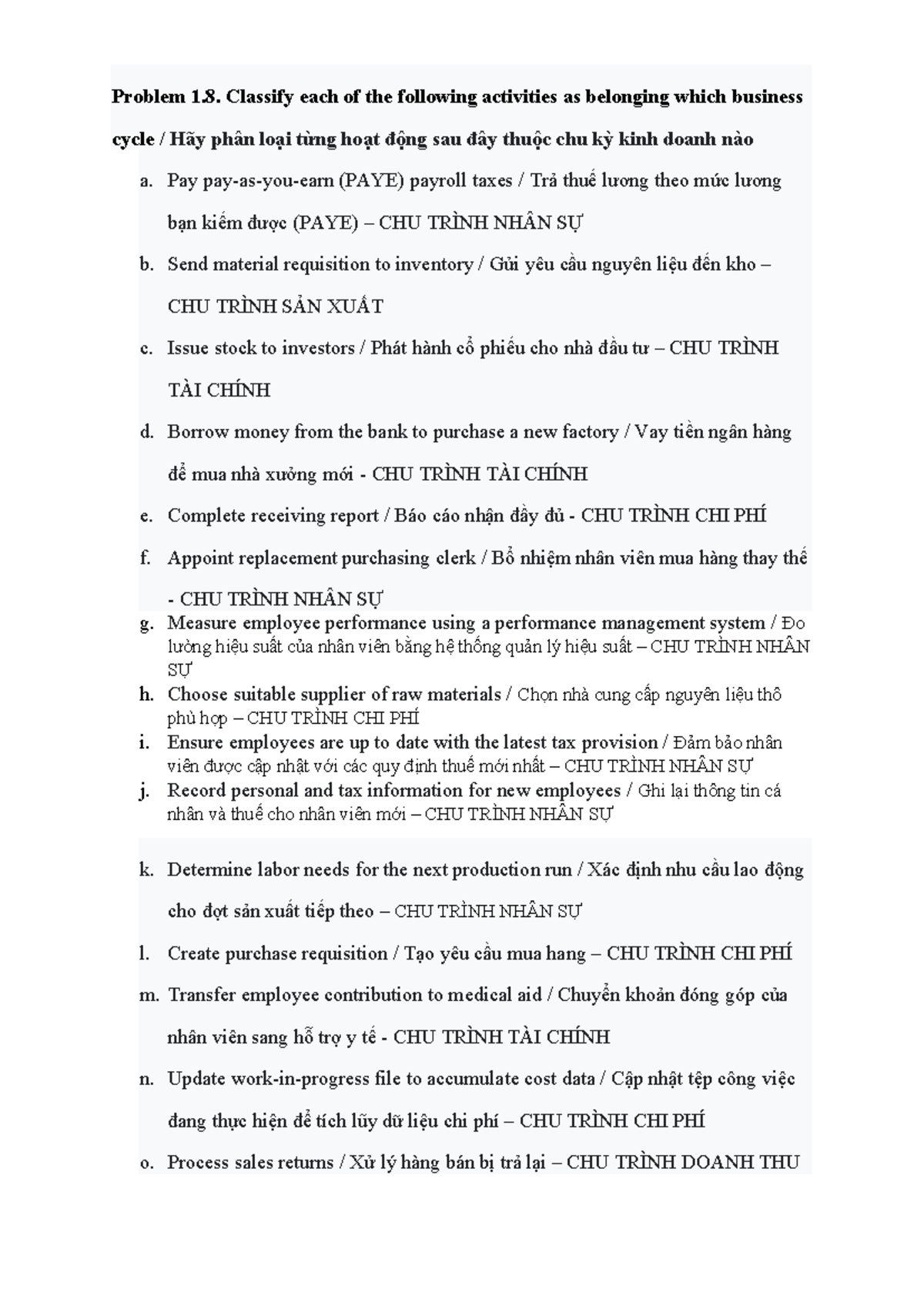Hệ thống thông tin kế toán C1 - Cô Hà Thanh - Problem 1. Classify each of the following ...