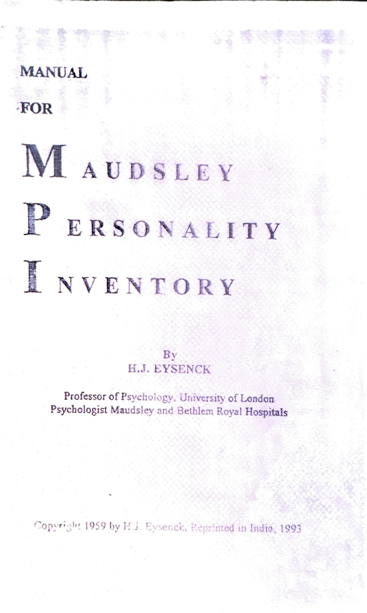 Pdf2 - File work - MANUAL FOR M AUDSLEY P ERSONALITY I NVENTORY H ...