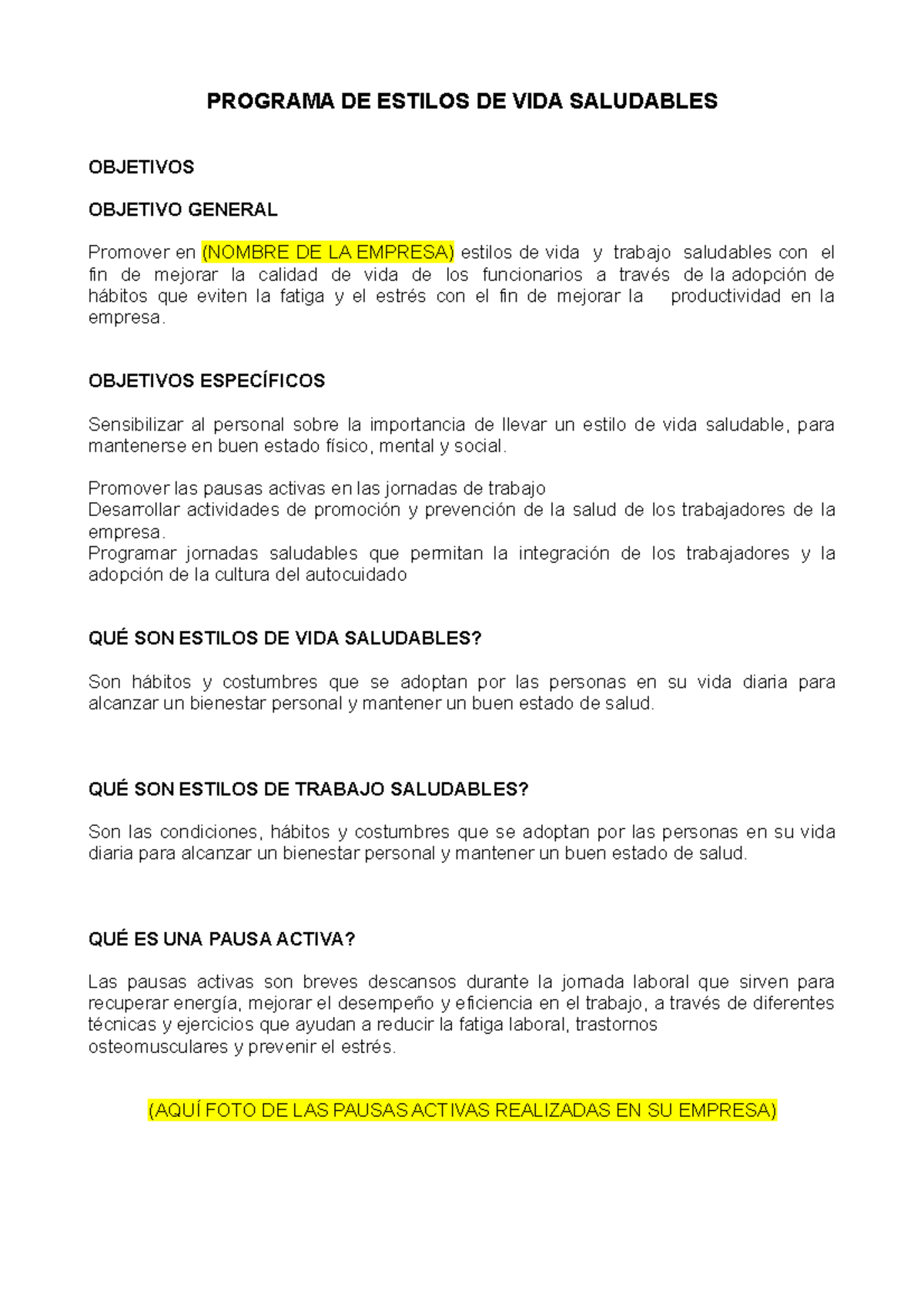 Programa DE Estilos DE VIDA Saludables - PROGRAMA DE ESTILOS DE VIDA SALUDABLES OBJETIVOS ...