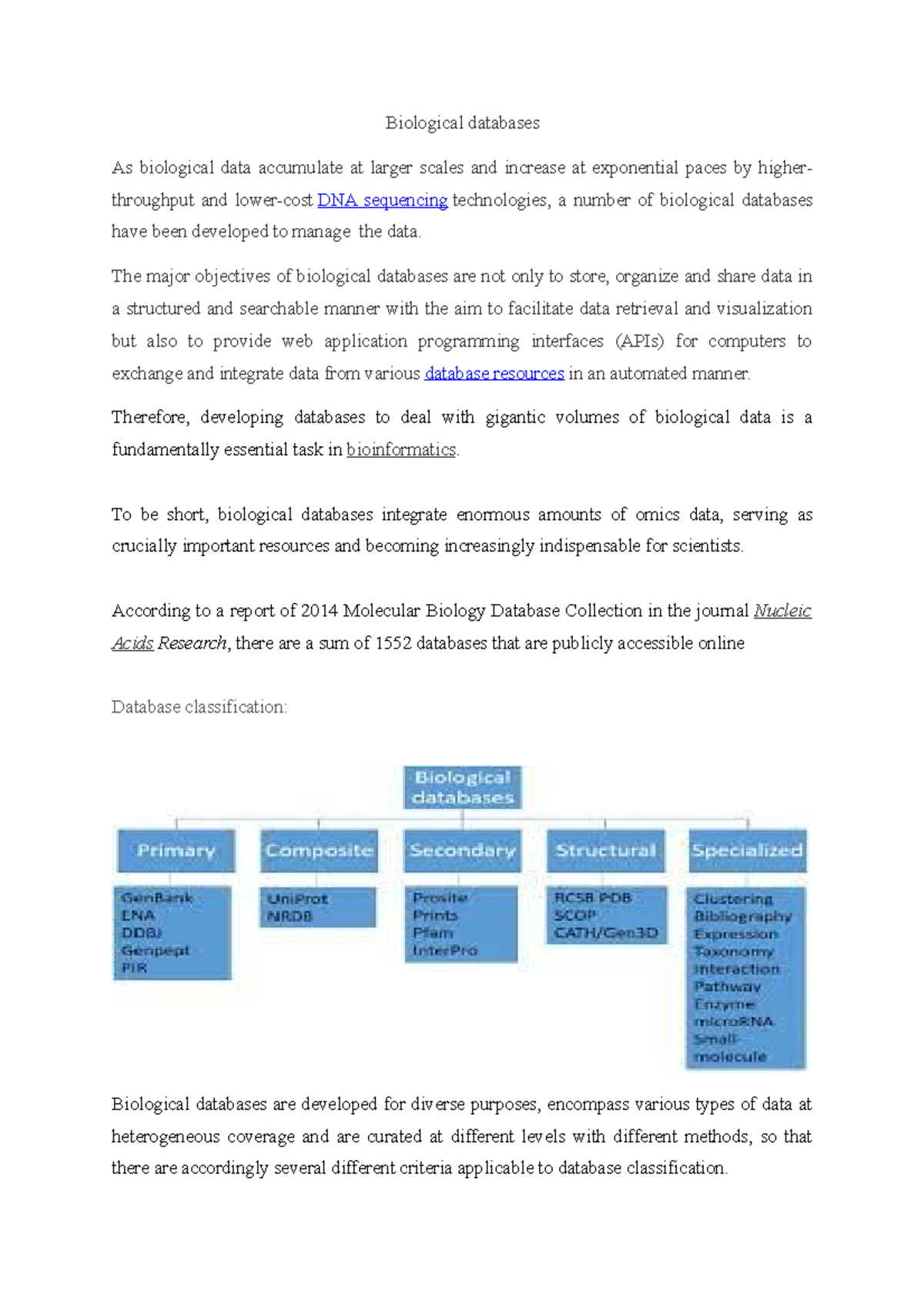 As biological data accumulate at larger scales and increase at ...