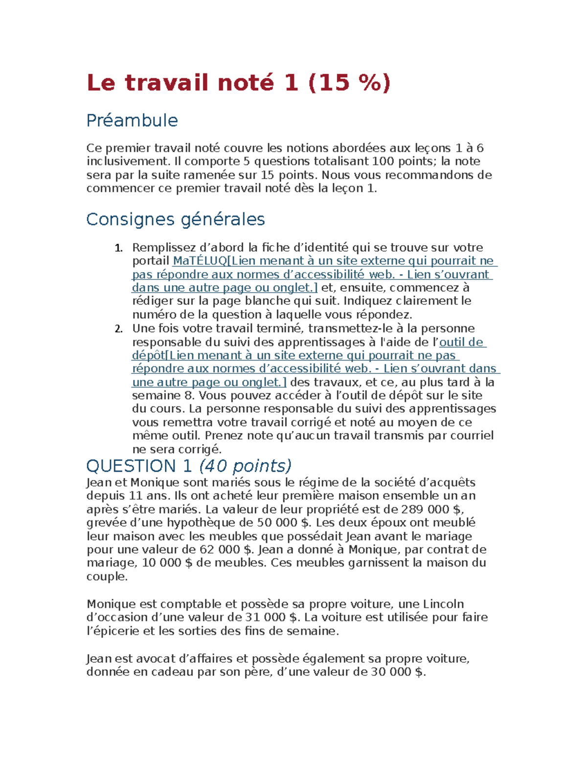 Le travail noté 1 - Le travail noté 1 (15 %) Préambule Ce premier ...