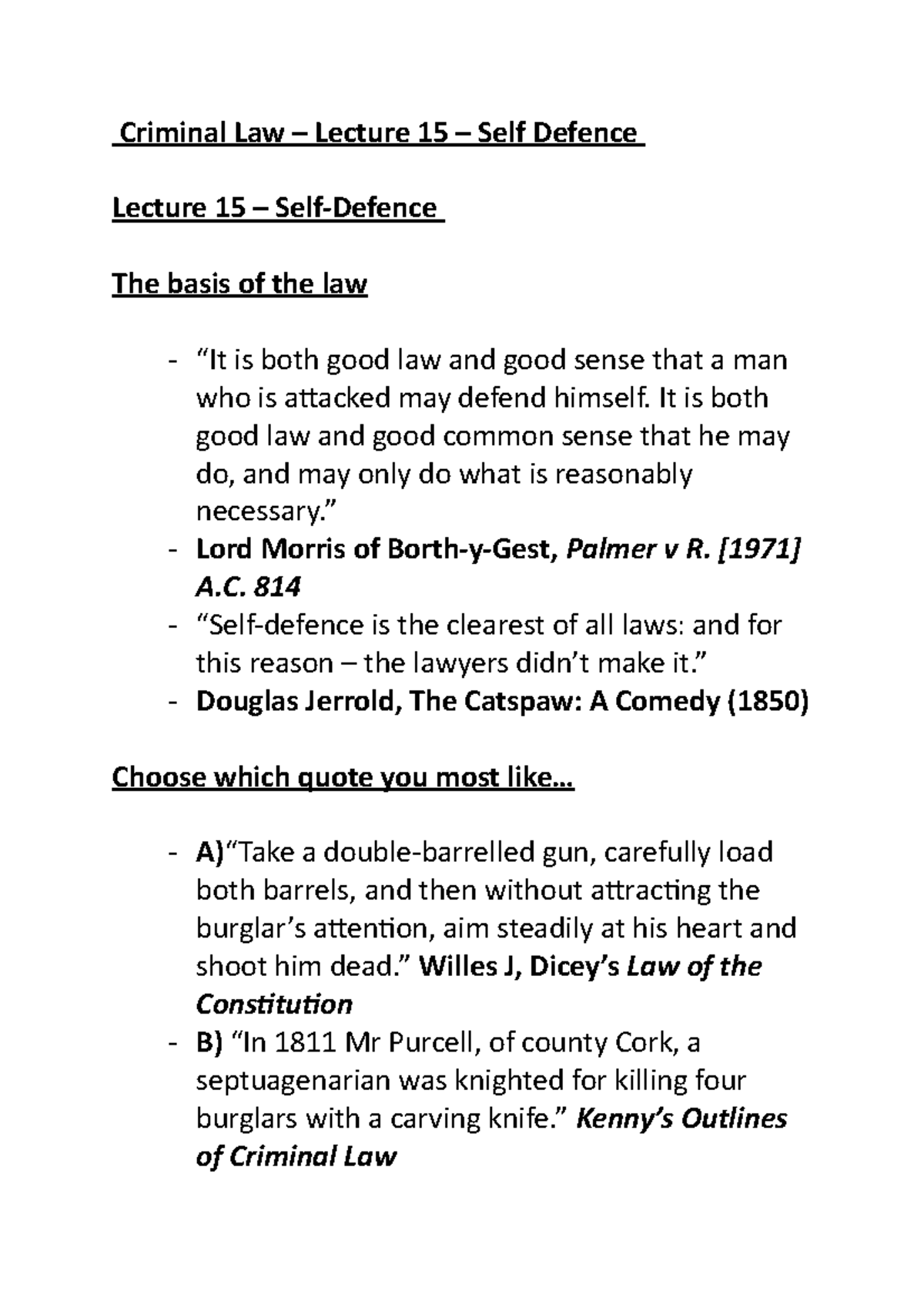 Criminal Law – Lecture 15 – Self Defence - Criminal Law – Lecture 15 ...