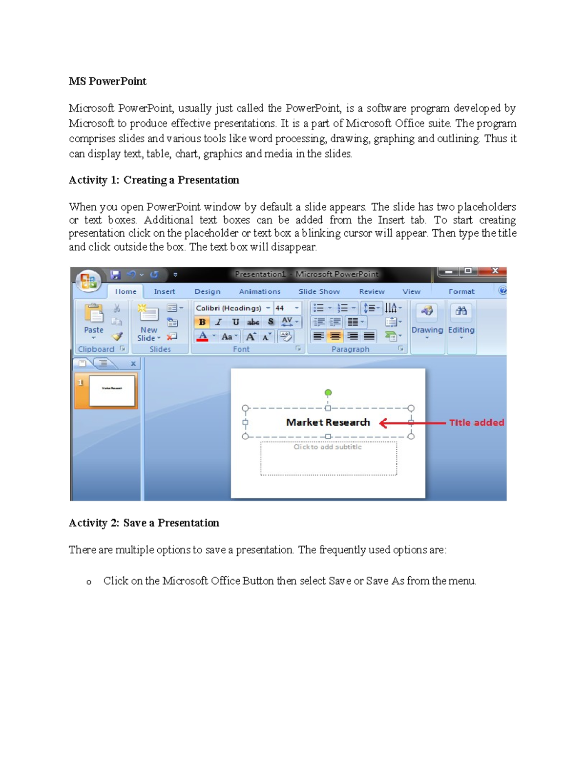 MS Power Point - MS PowerPoint Microsoft PowerPoint, usually just ...