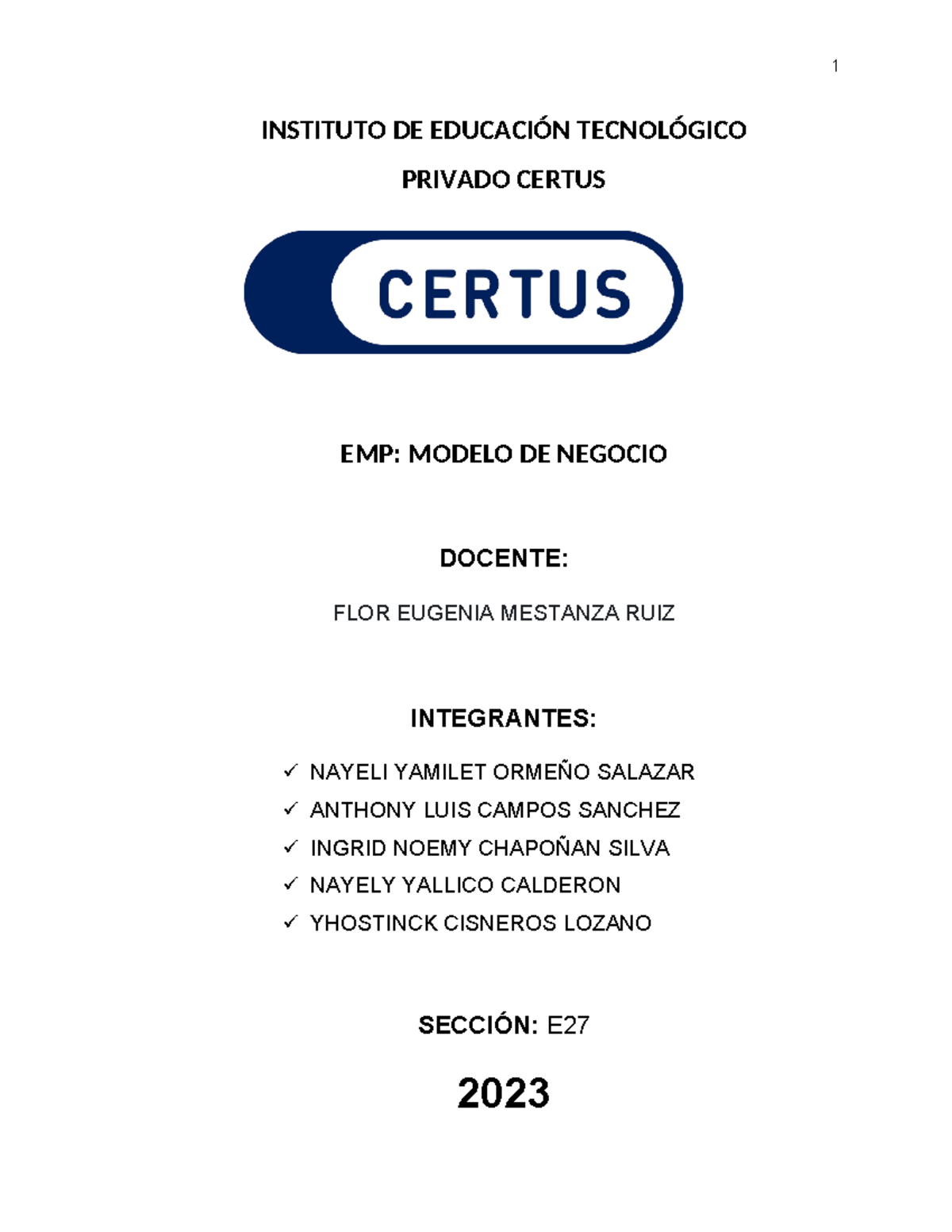 AA4- EMP. Modelo DE Negocio- Nueva VIDA - INSTITUTO DE EDUCACIÓN TECNOLÓGICO PRIVADO CERTUS EMP ...