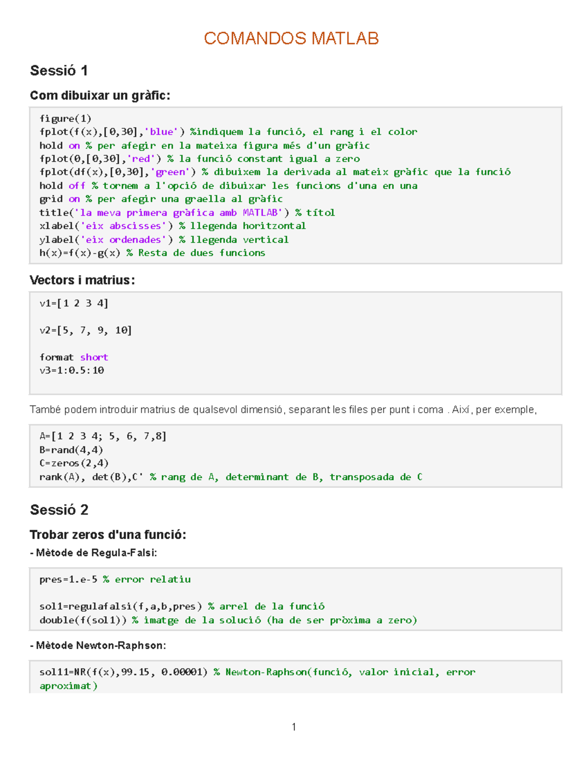 Comandos Matlab - COMANDOS MATLAB Sessió 1 Com dibuixar un gràfic ...