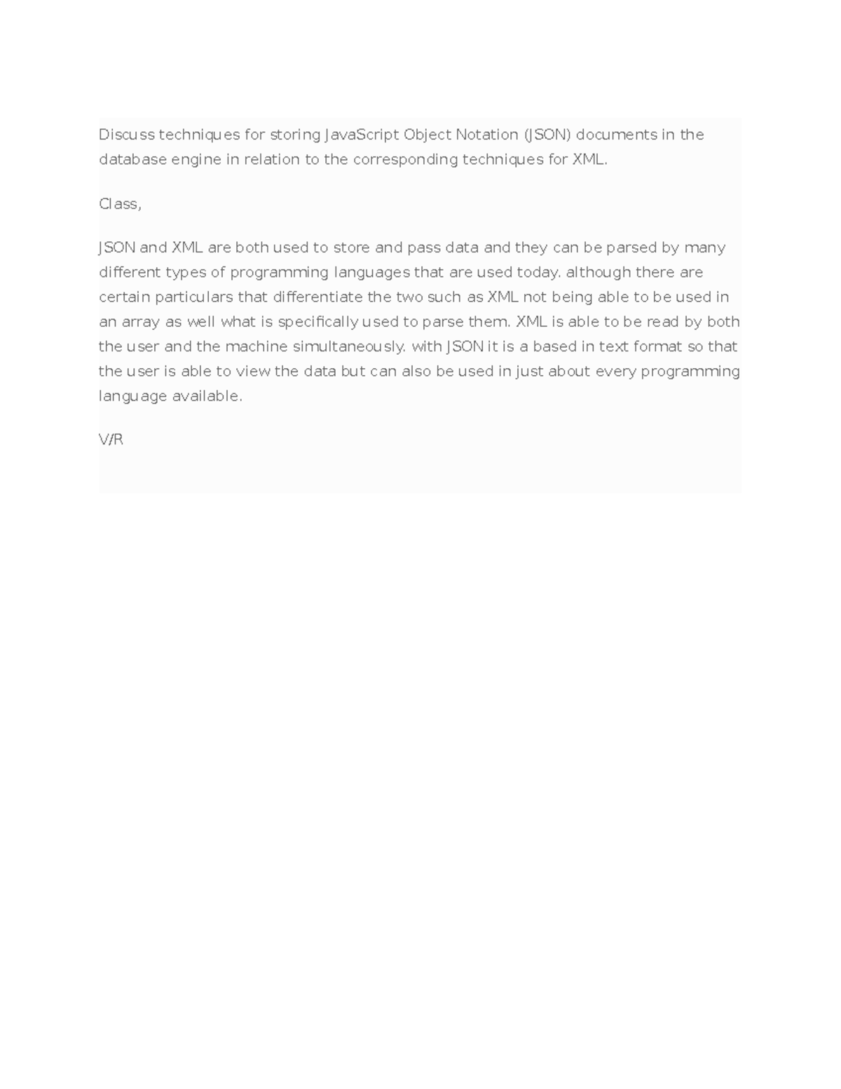DQ 3-2-2 - DQ 3-2-2 - Discuss techniques for storing JavaScript Object ...