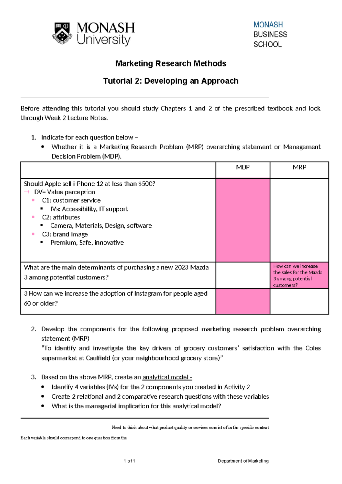 Week 3 tute - Marketing Research Methods Tutorial 2: Developing an ...