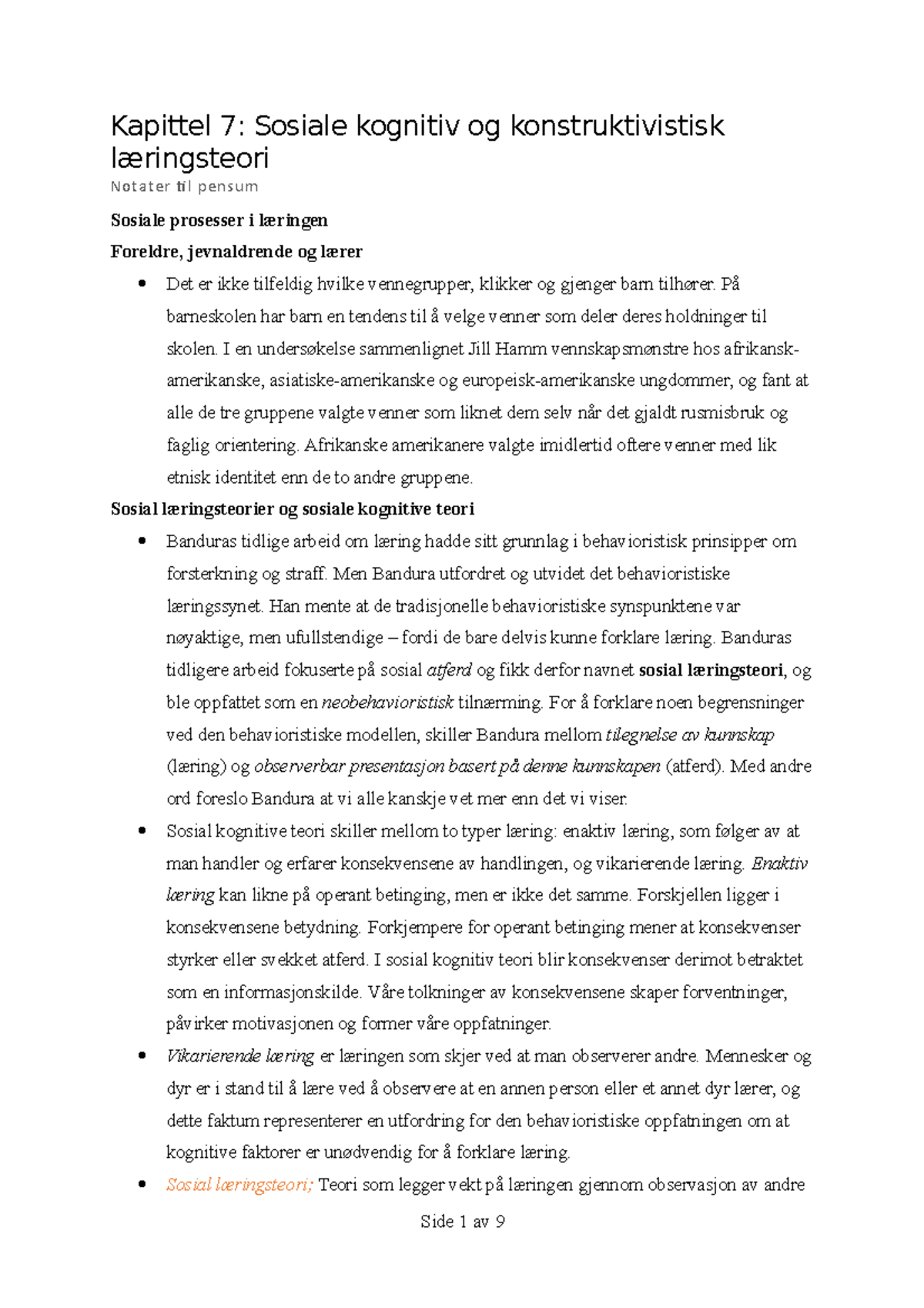 Kapittel 7 - Sosiale kognitiv og konstruktivistisk læringsteori - Kapittel 7: Sosiale kognitiv ...