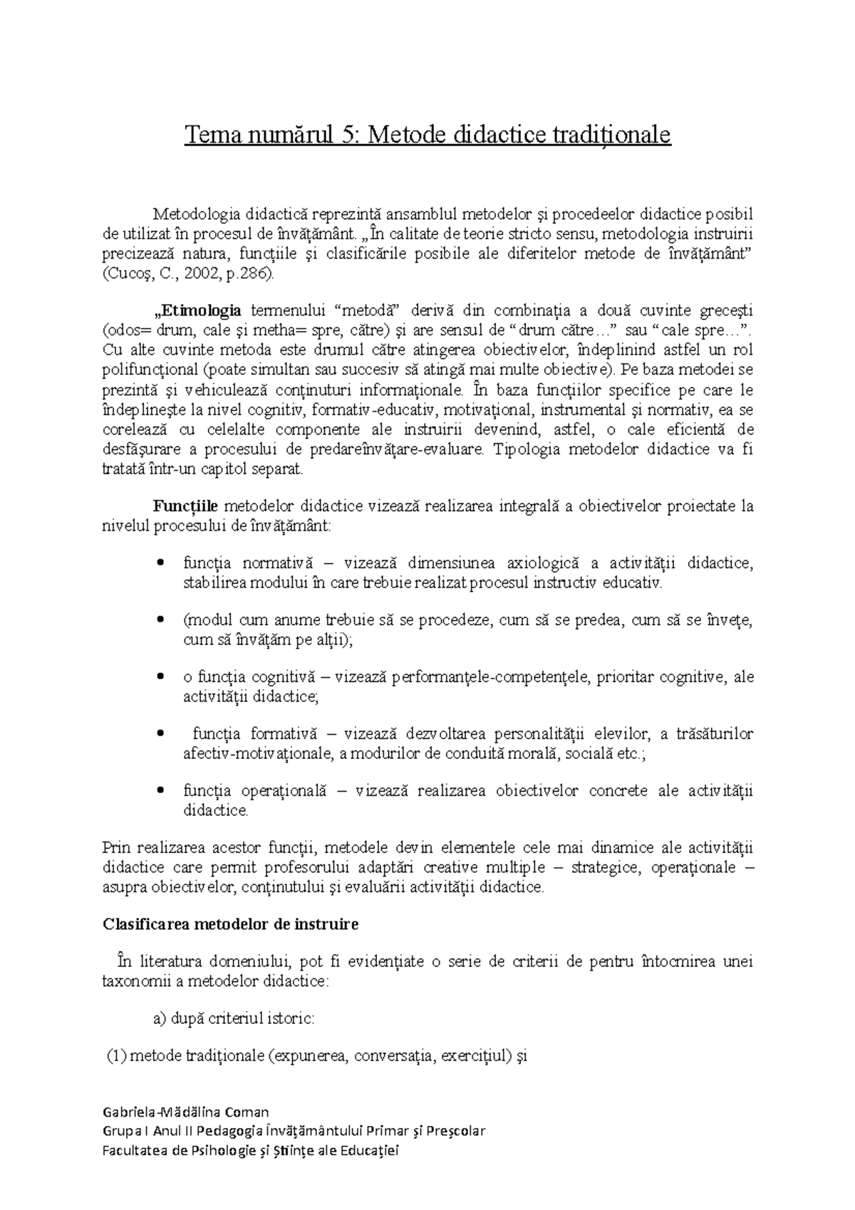 20 1 6 .1 1.1 4 Tema numărul 4 - Tema 5: Metode didactice Metodologia ...