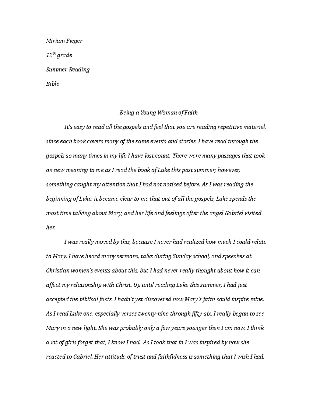 Bible essay - Miriam Fieger 12 th grade Summer Reading Bible Being a ...