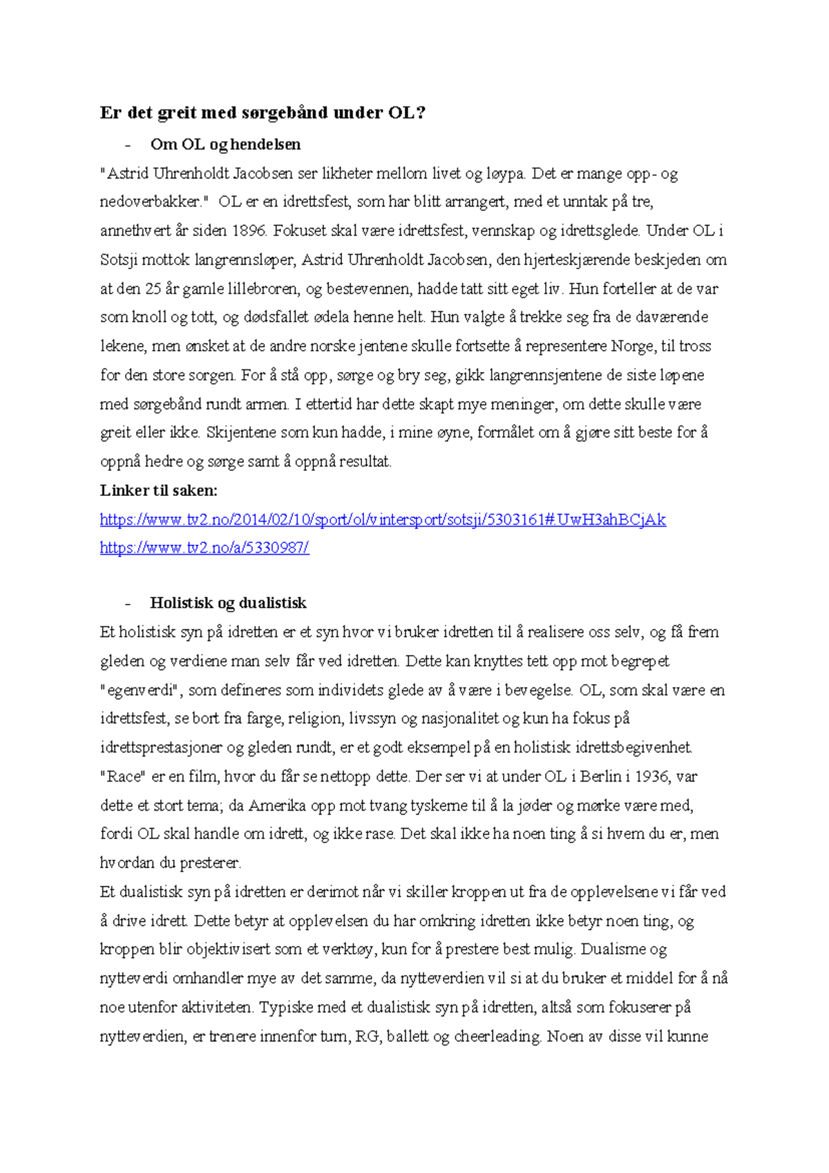 Sten anders jacobsen - Er det greit med sørgebånd i OL? - Er det greit med sørgebånd under OL ...